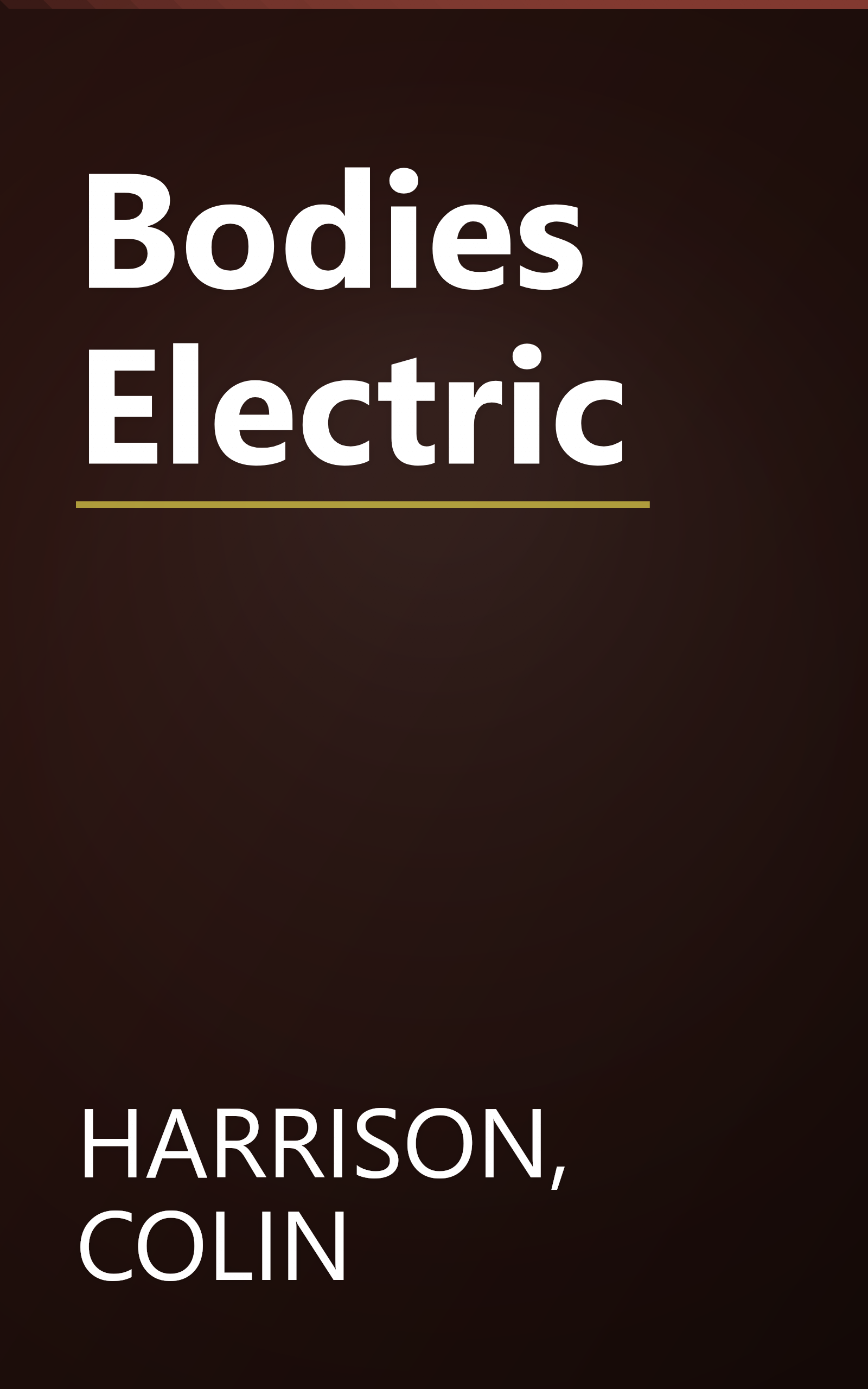 Bodies Electric book cover