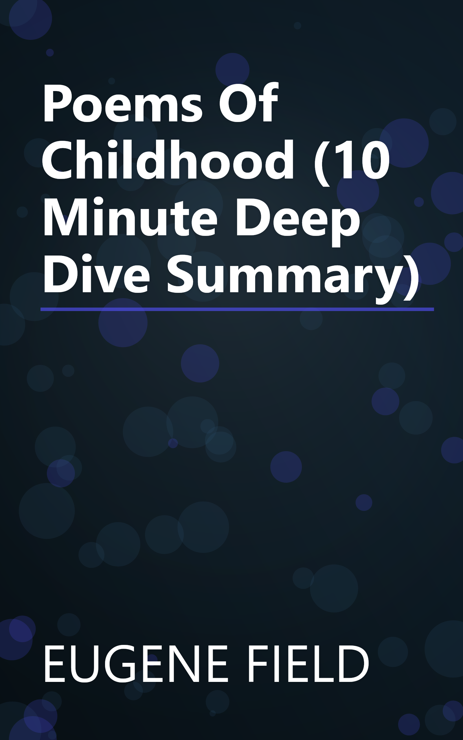 Poems Of Childhood (10 Minute   Deep Dive Summary) book cover