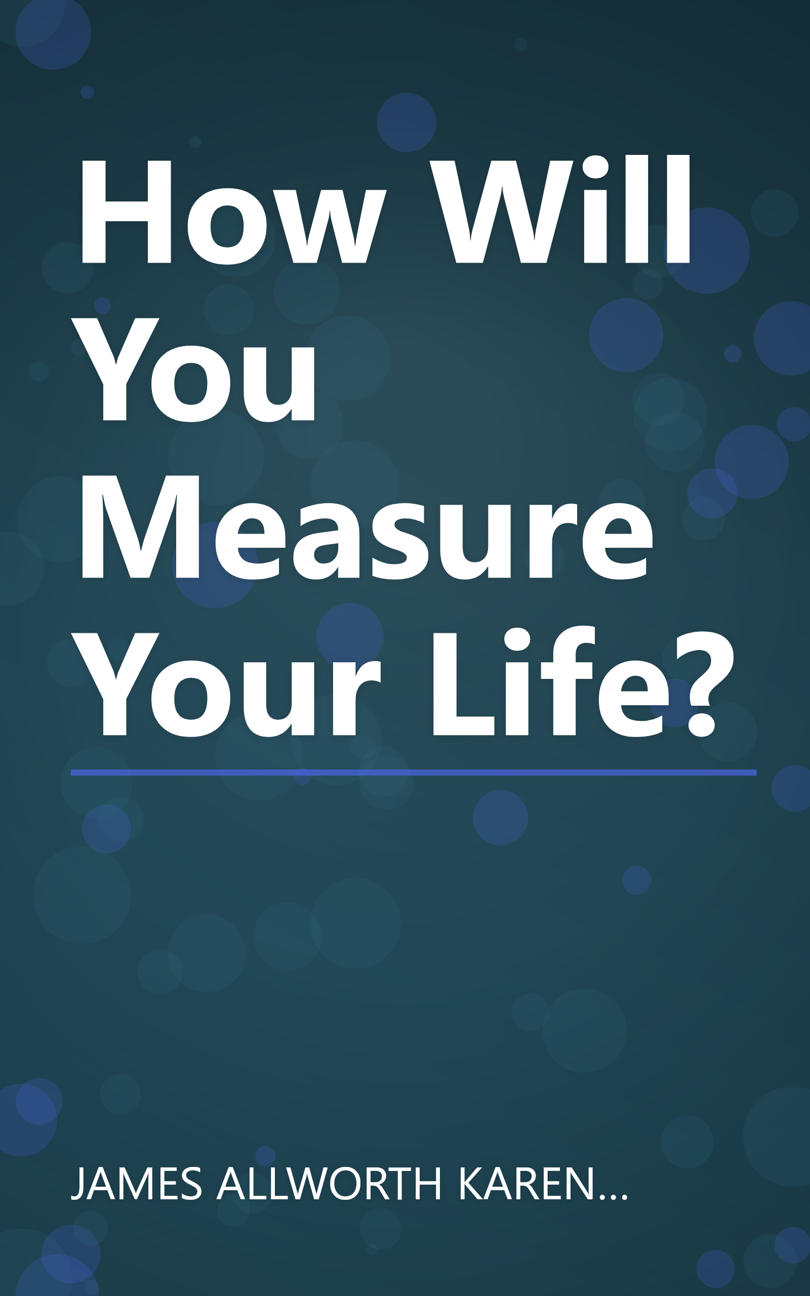 How Will You Measure Your Life? book cover
