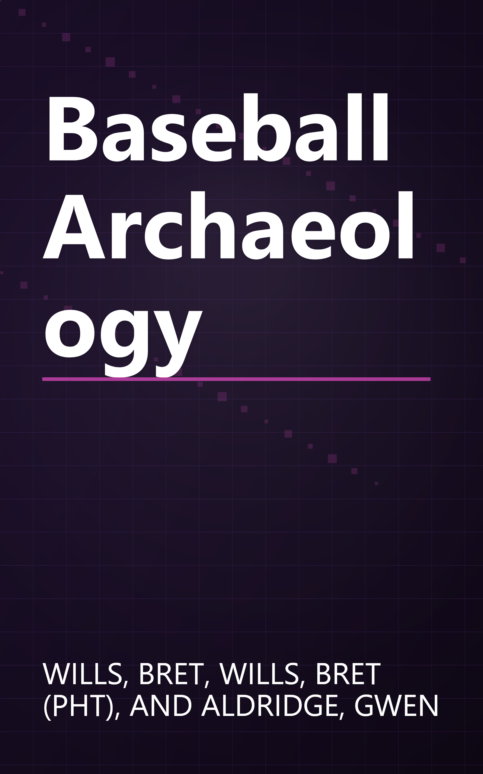 Baseball Archaeology book cover