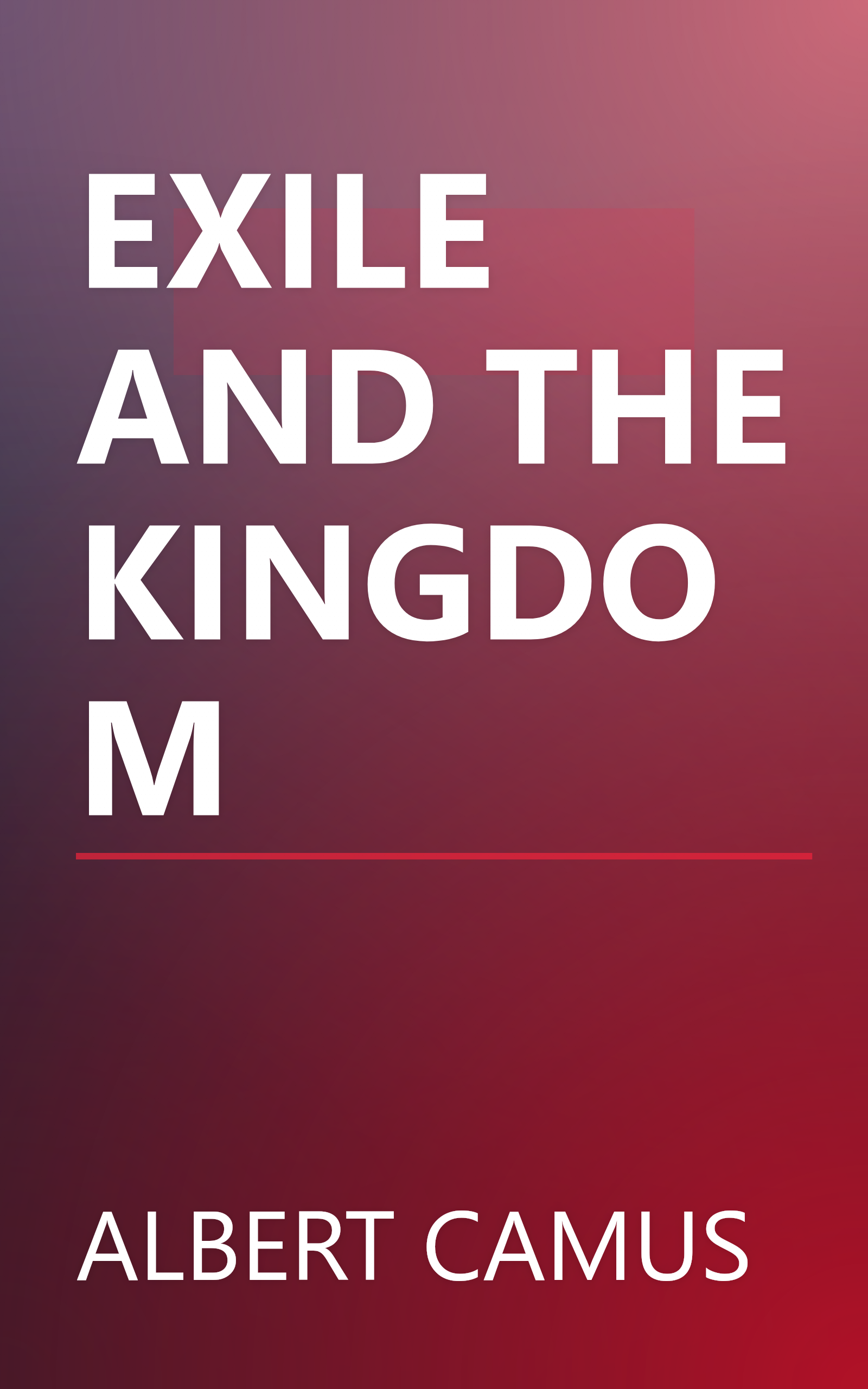 EXILE AND THE KINGDOM book cover