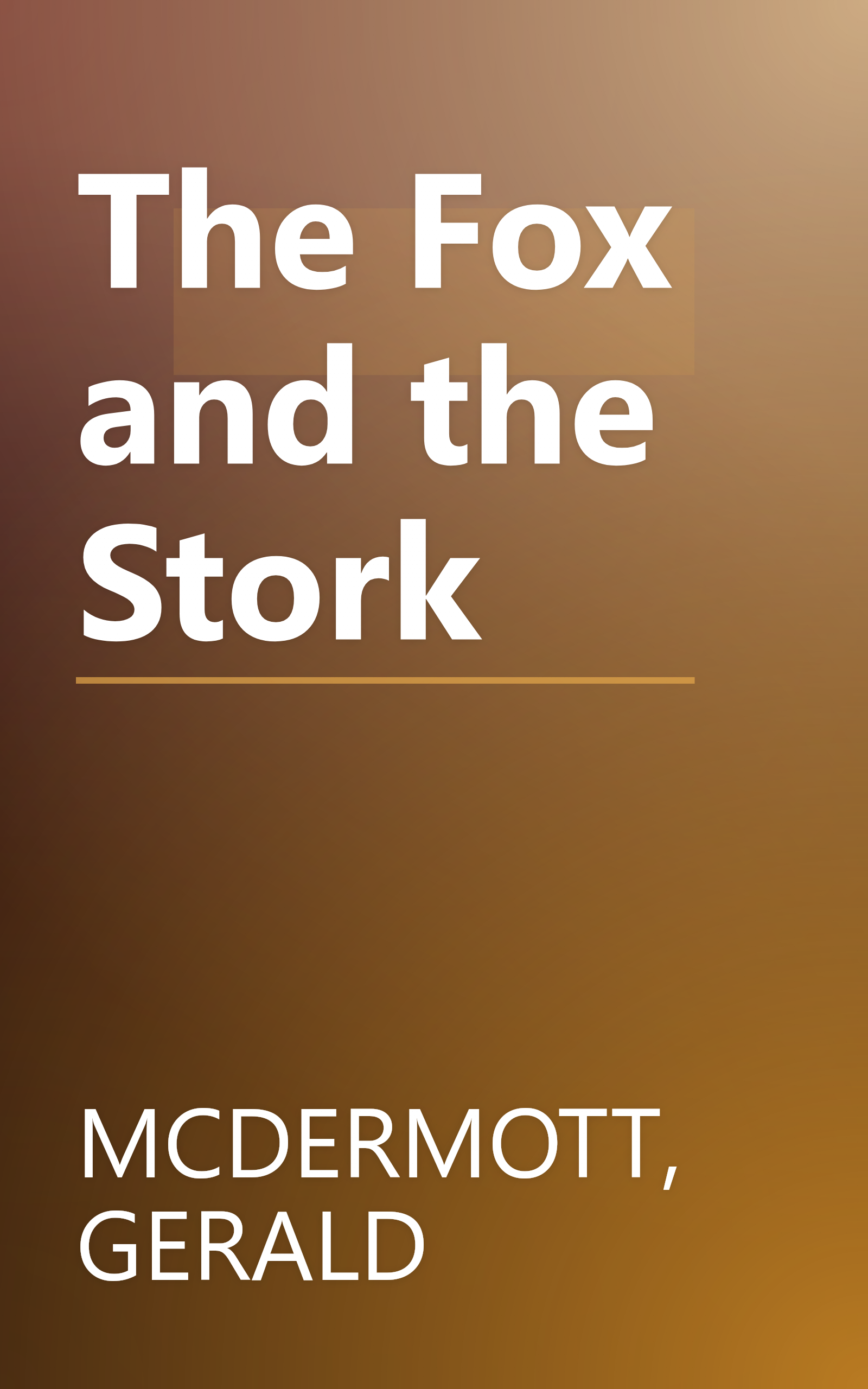 The Fox and the Stork book cover