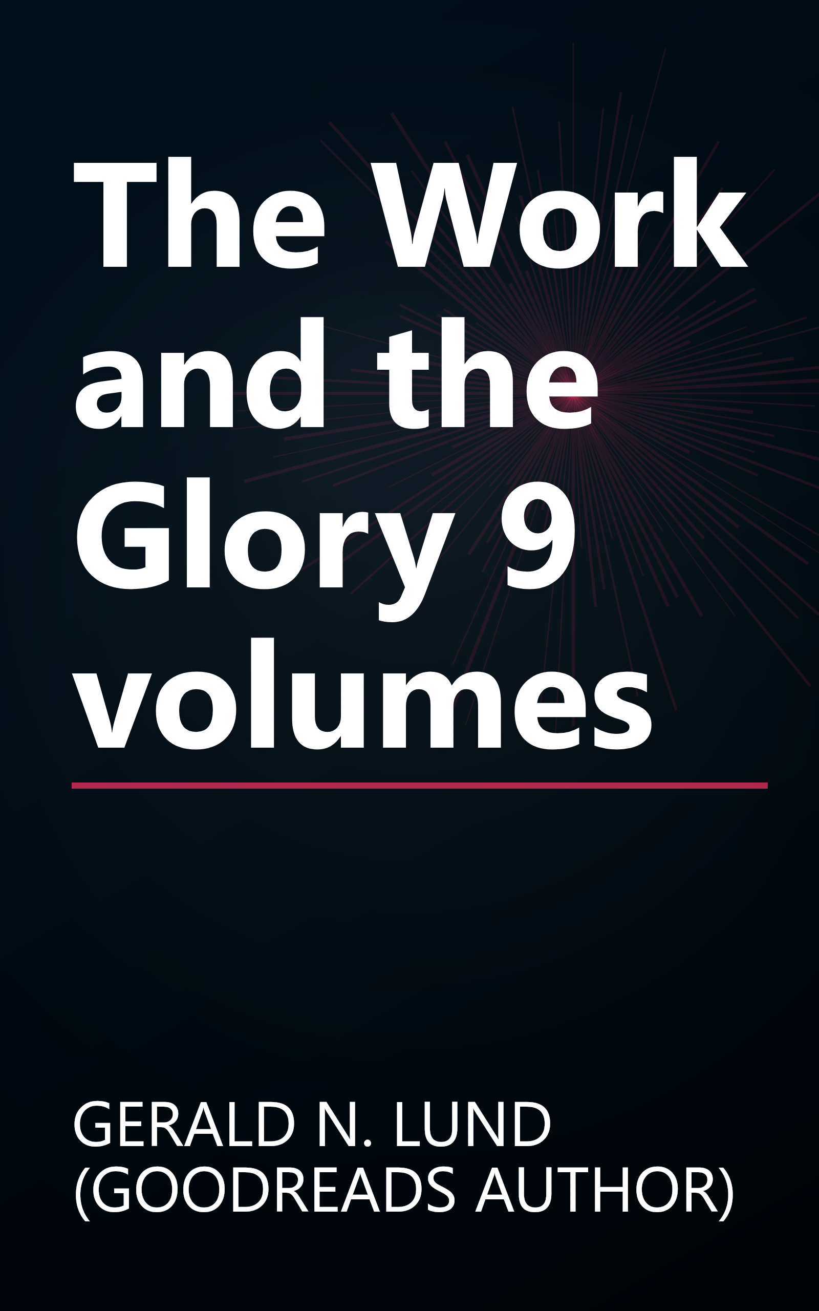 The Work and the Glory 9 volumes book cover
