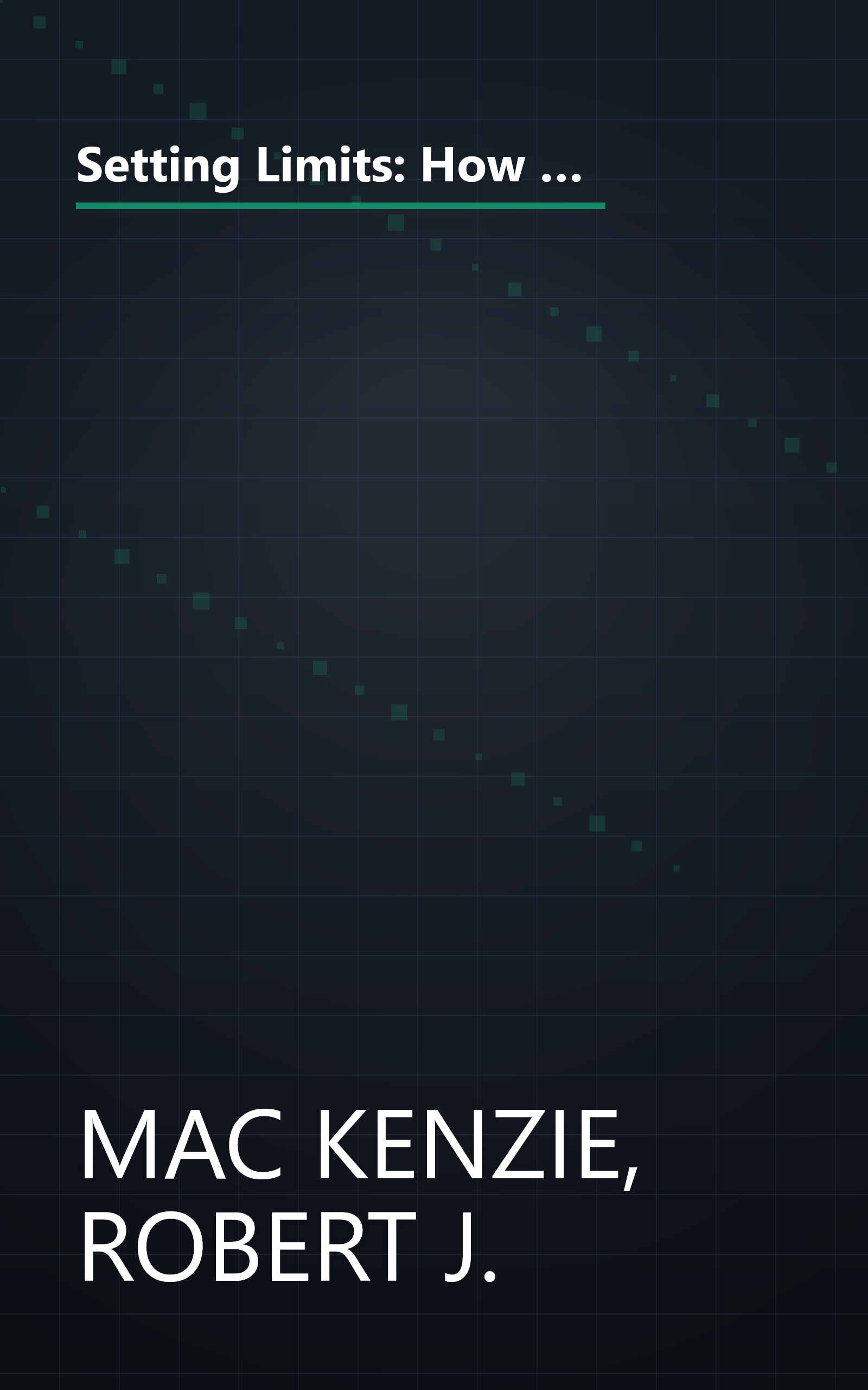 Setting Limits: How to Raise Responsible, Independent Children by Providing Clear Boundaries (Revised and Expanded Second Edition) book cover