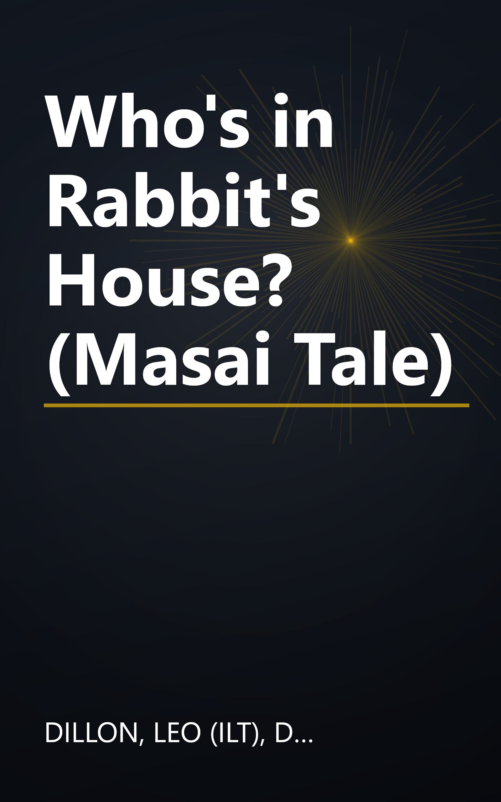 Who's in Rabbit's House? (Masai Tale) book cover