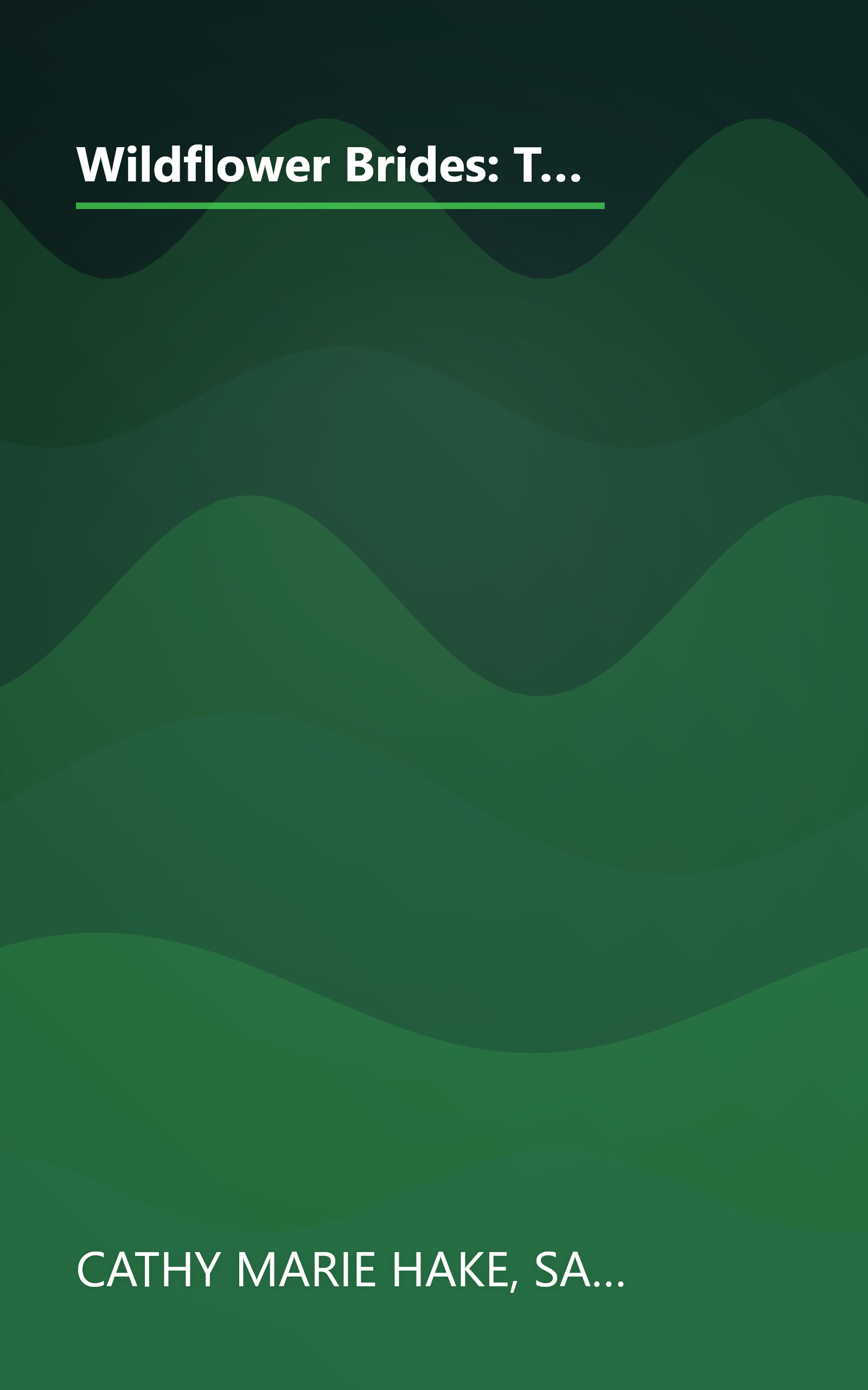 Wildflower Brides: The Wedding Wagon/A Bride for the Preacher/Murder or Matrimony/Bride in the Valley (Inspirational Romance Collection) book cover