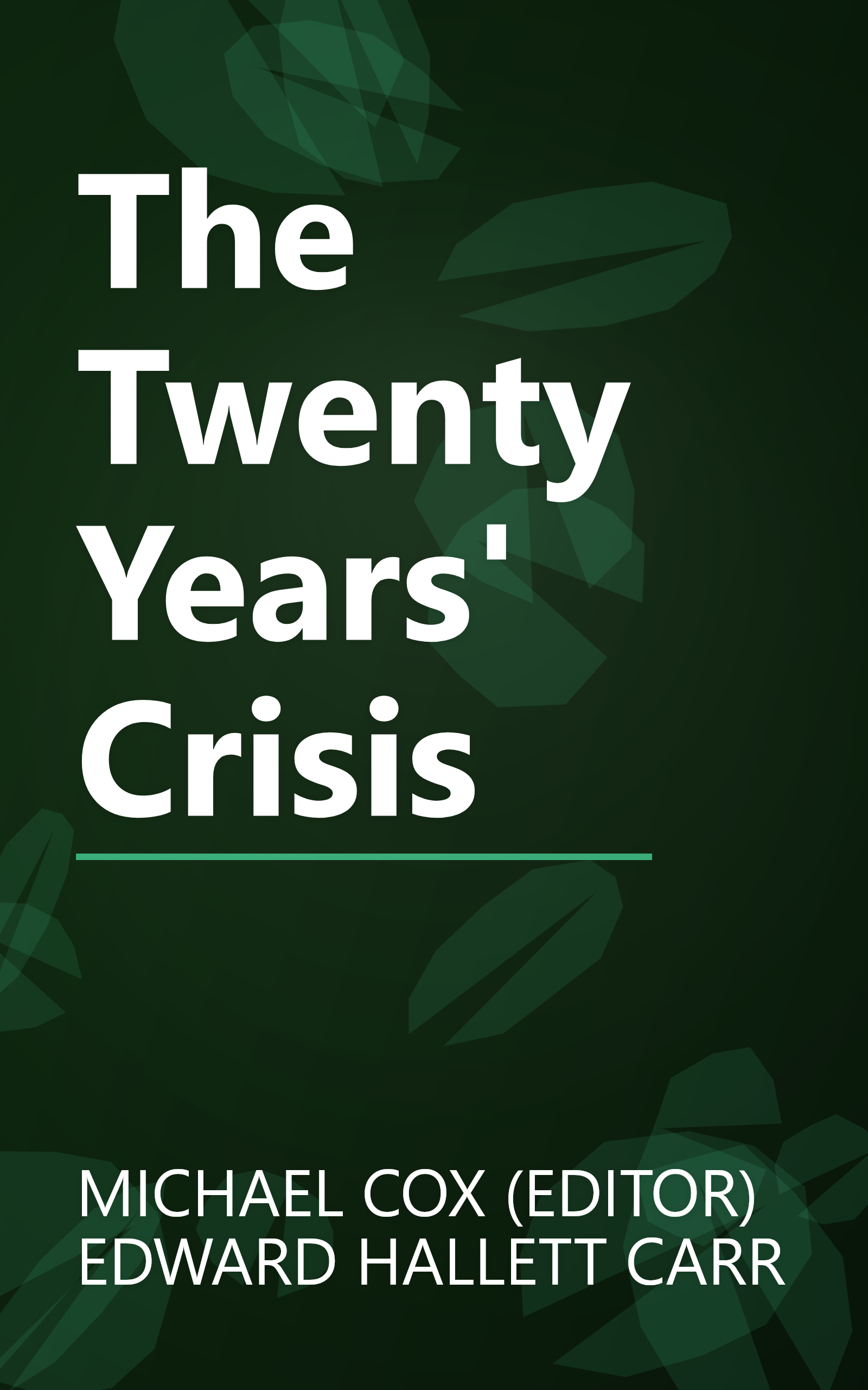 The Twenty Years' Crisis book cover