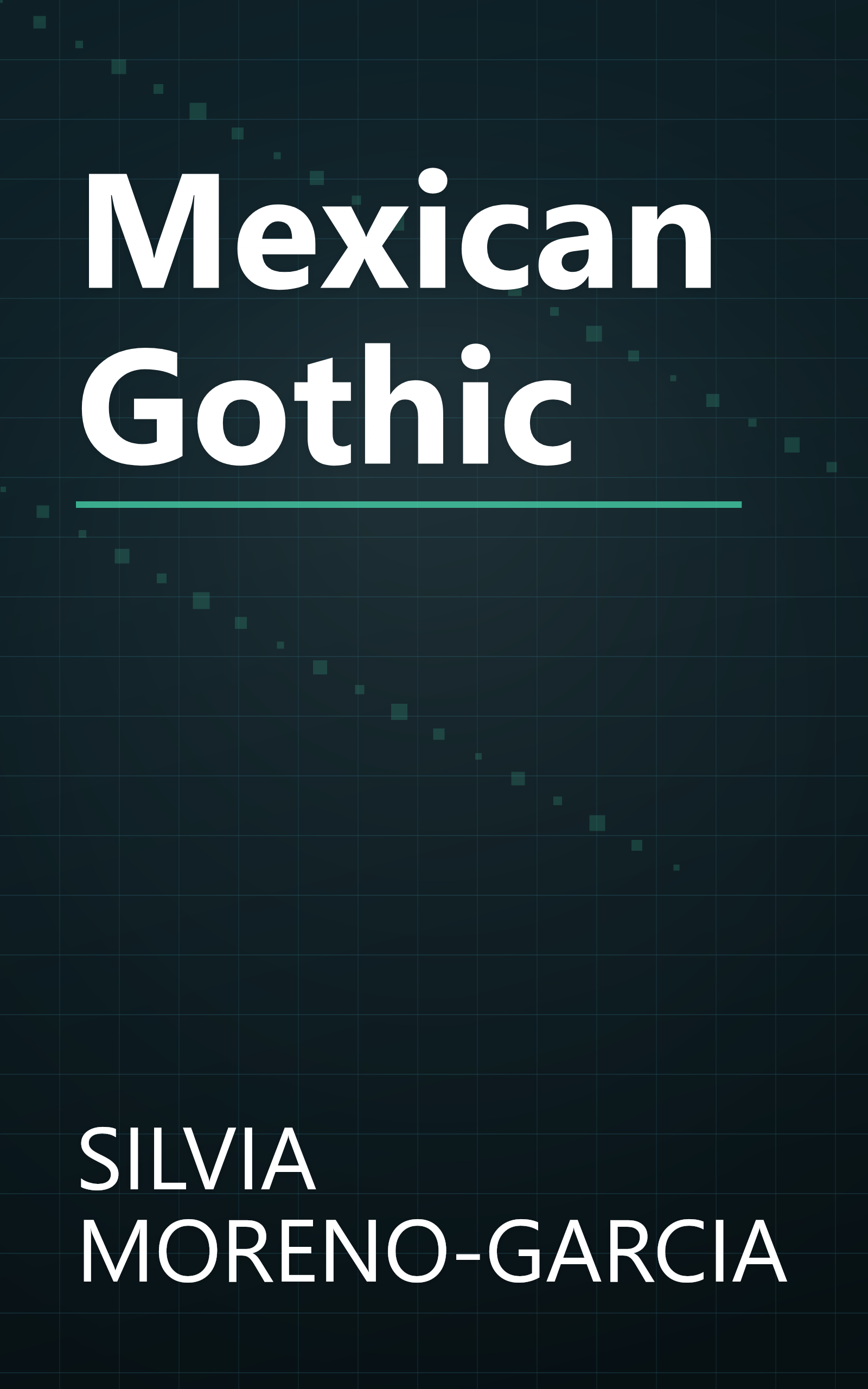 Mexican Gothic book cover