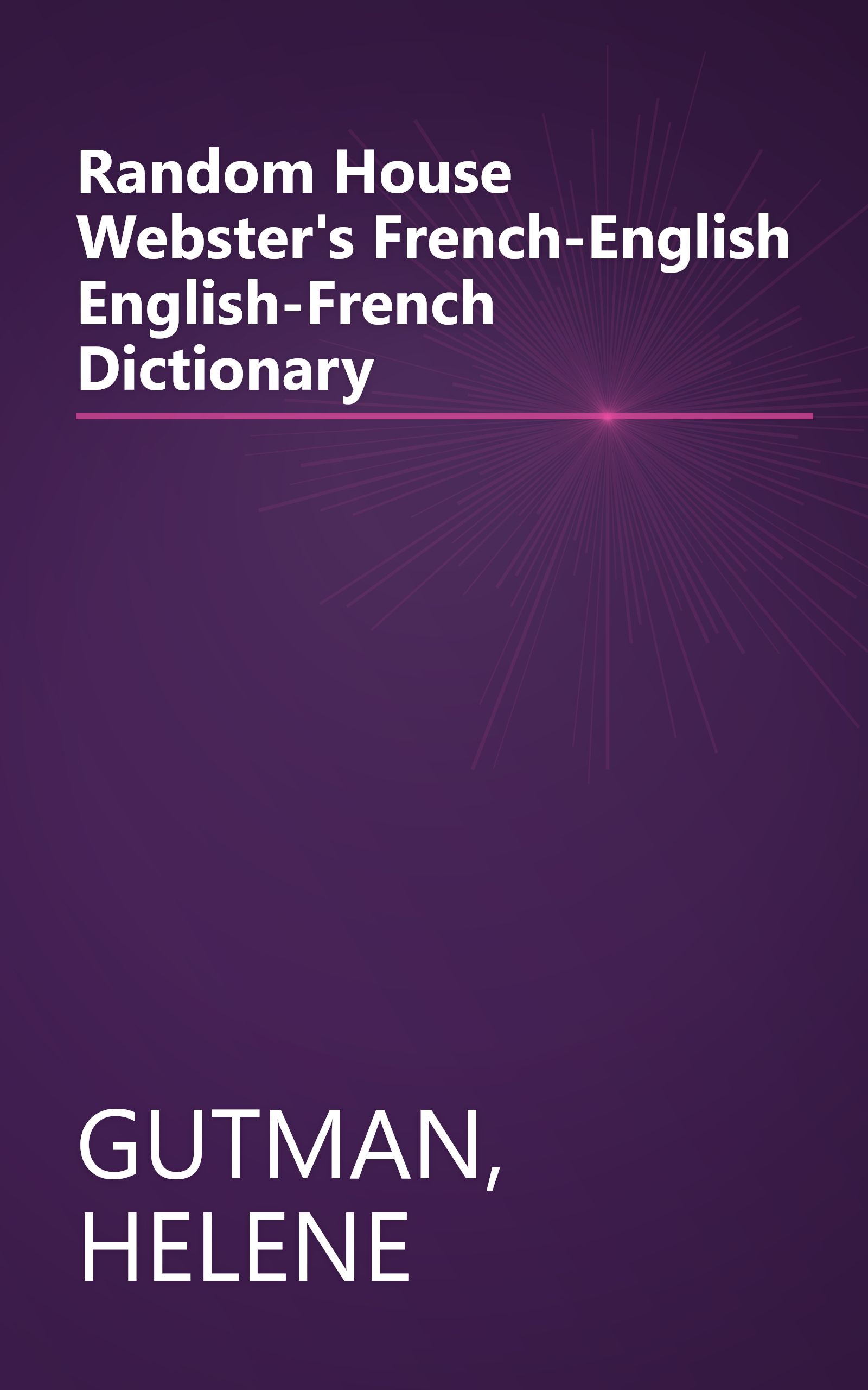 Random House Webster's French-English English-French Dictionary book cover