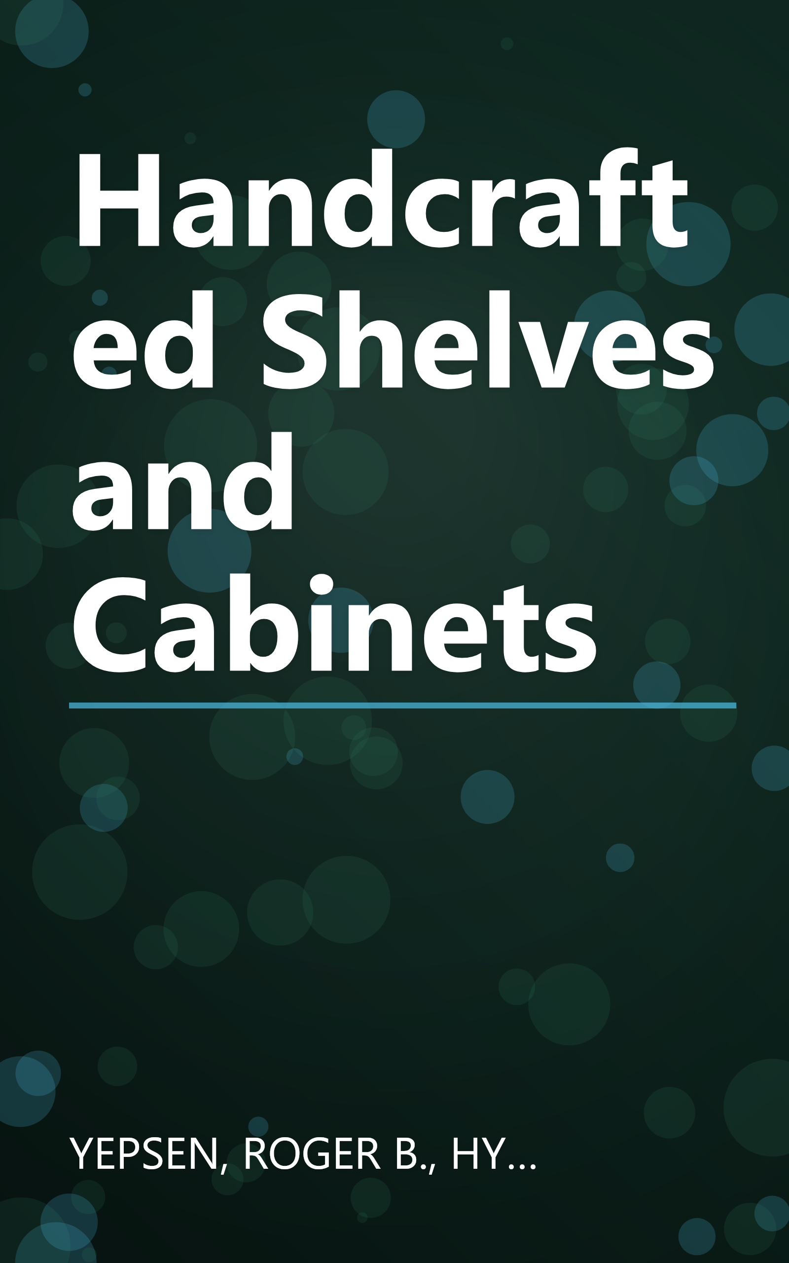 Handcrafted Shelves and Cabinets book cover