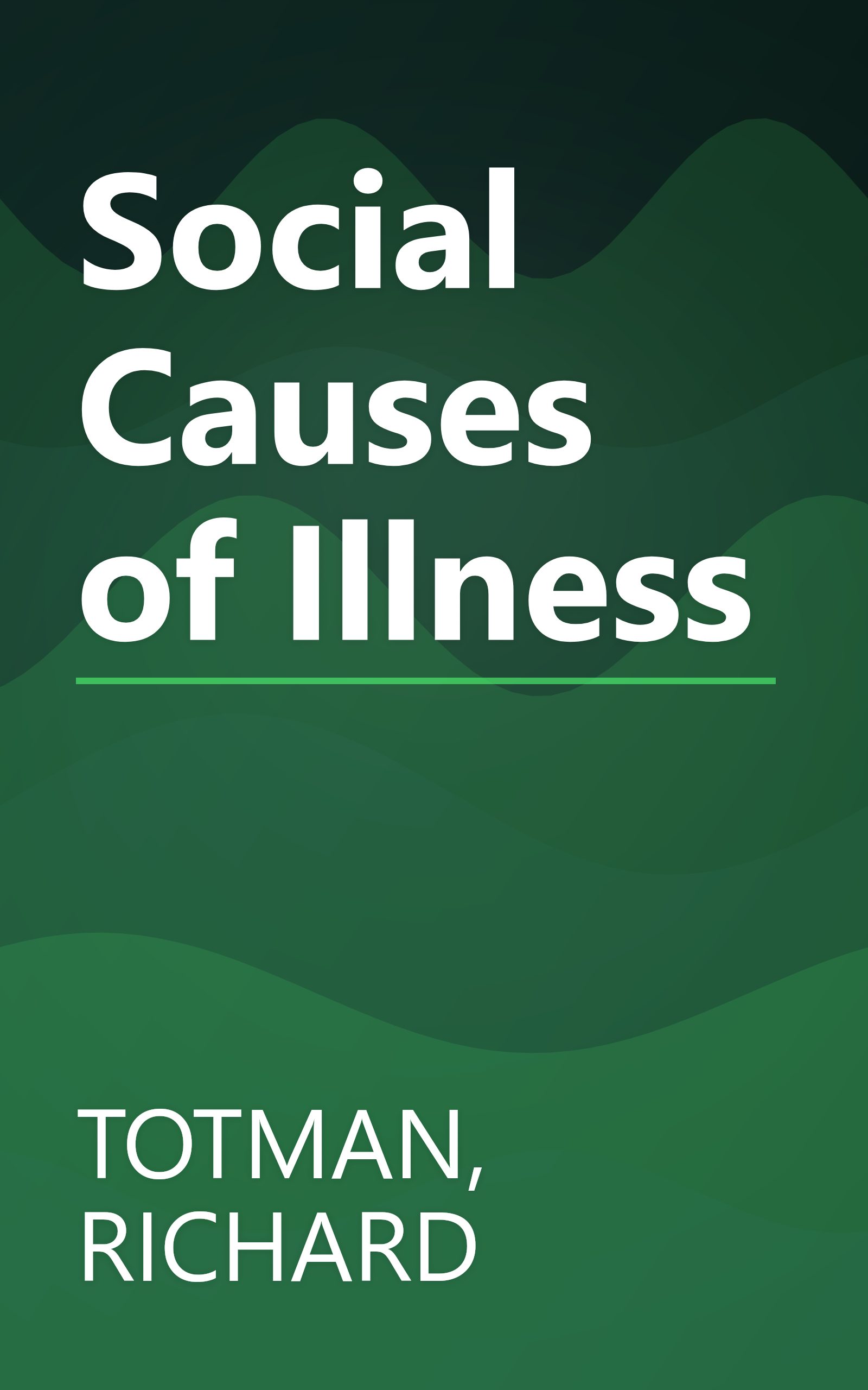 Social Causes of Illness book cover