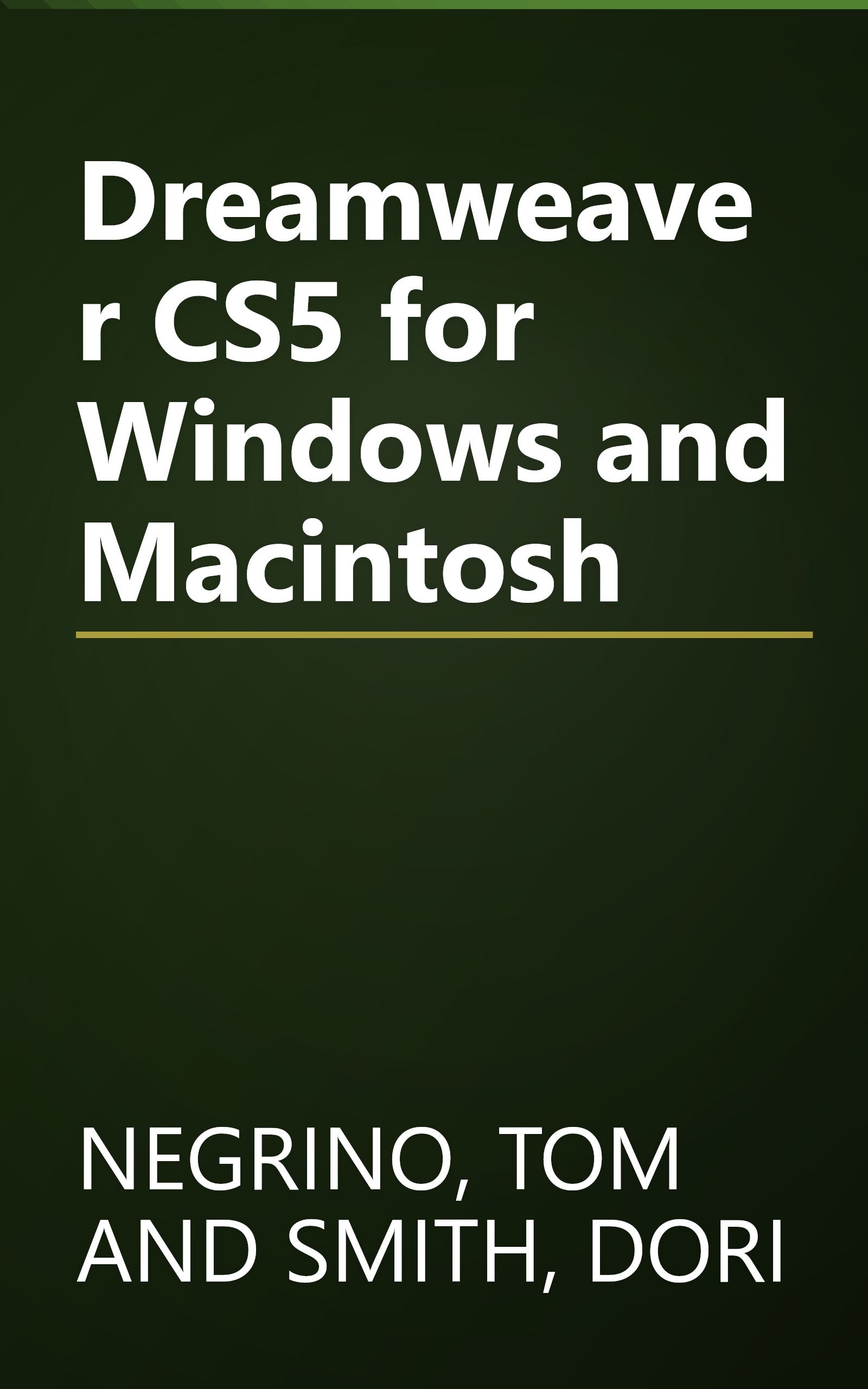 Dreamweaver CS5 for Windows and Macintosh book cover