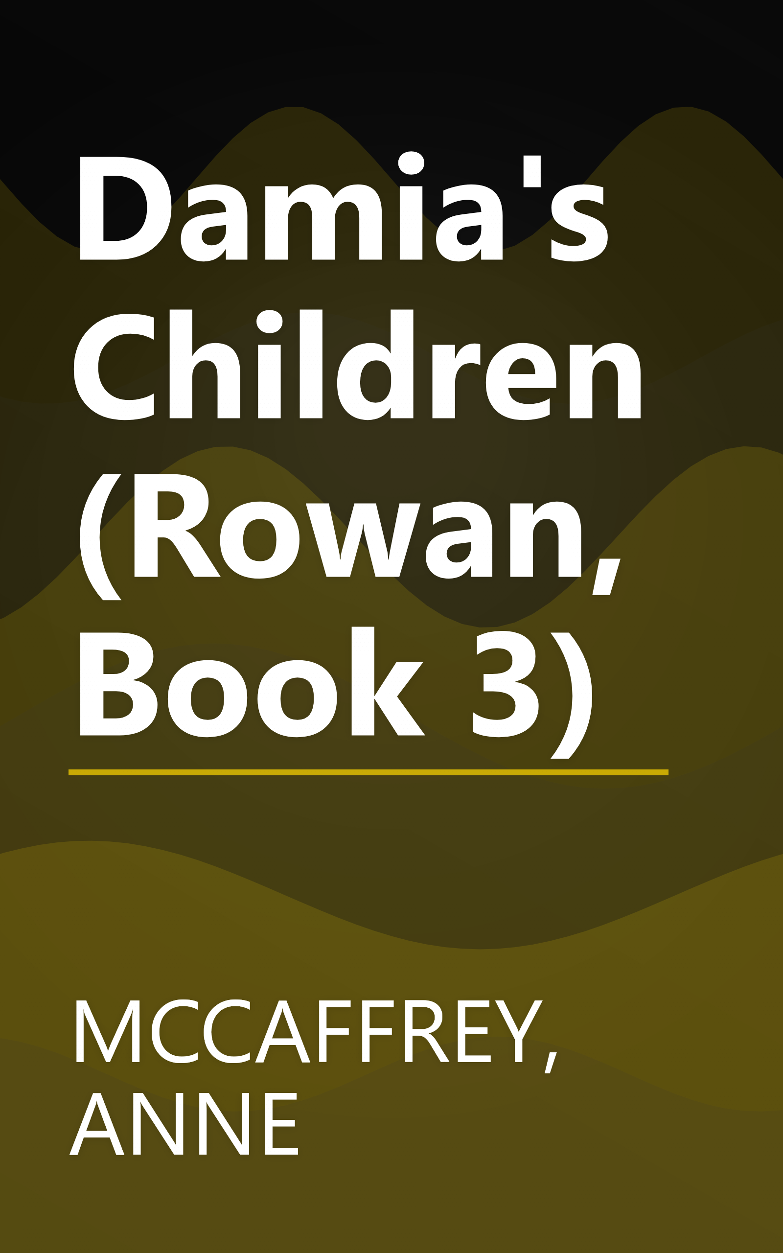 Damia's Children (Rowan, Book 3) book cover