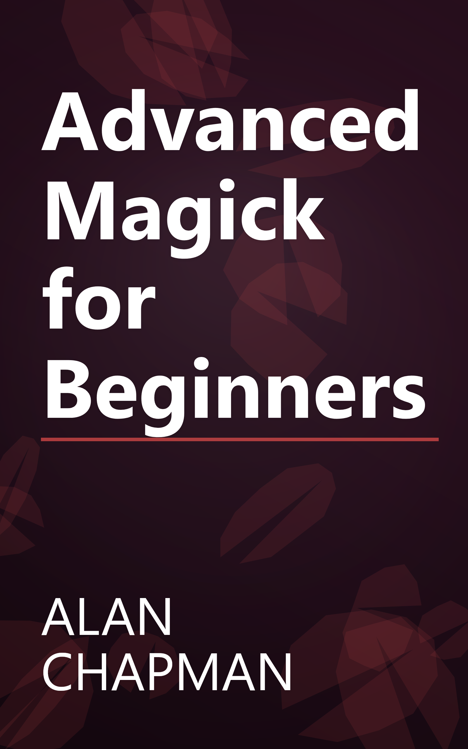 Advanced Magick for Beginners book cover