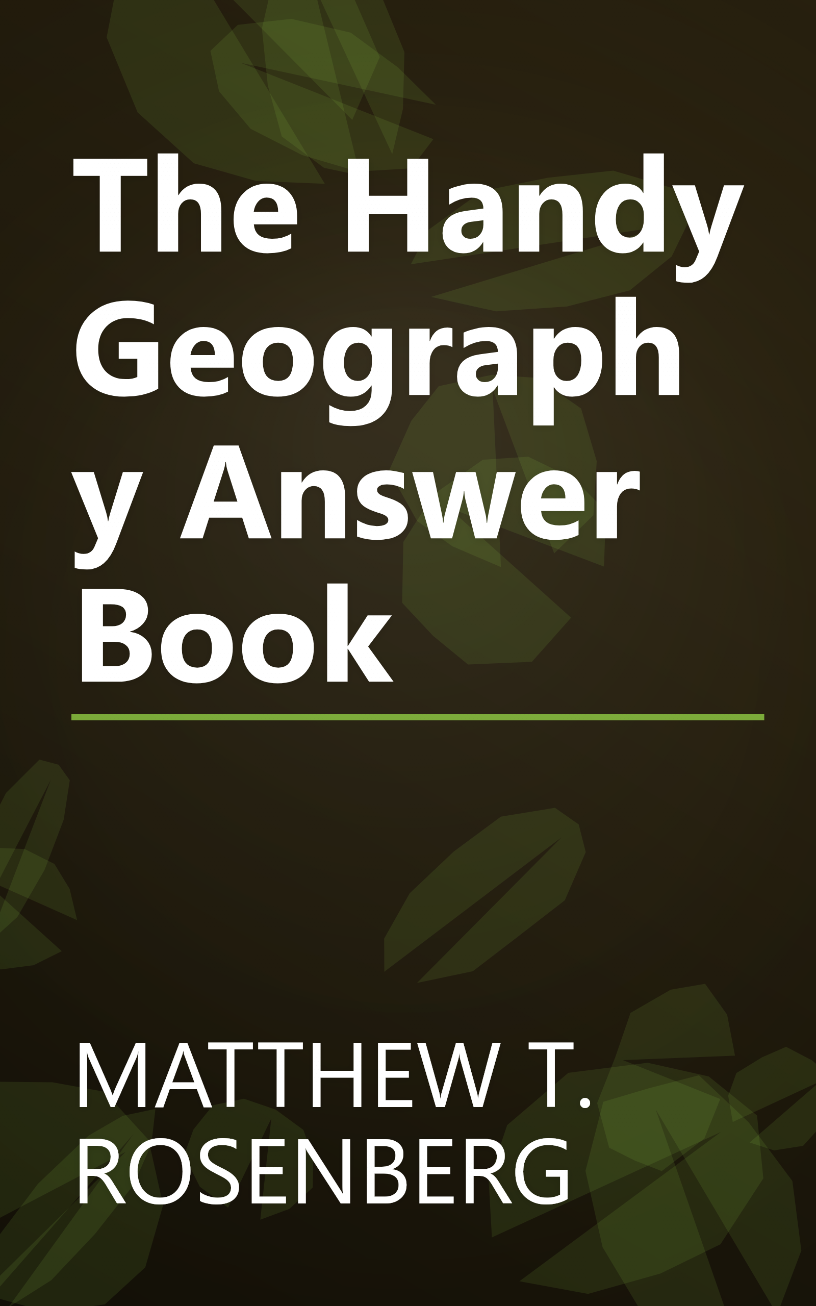 The Handy Geography Answer Book book cover