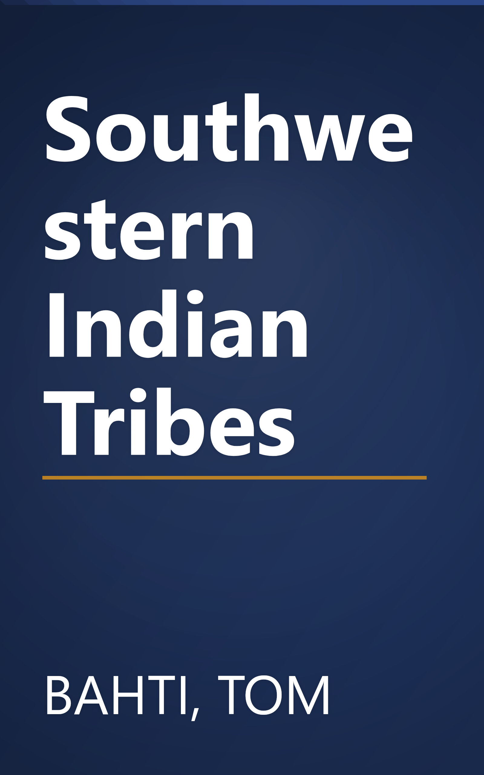 Southwestern Indian Tribes book cover