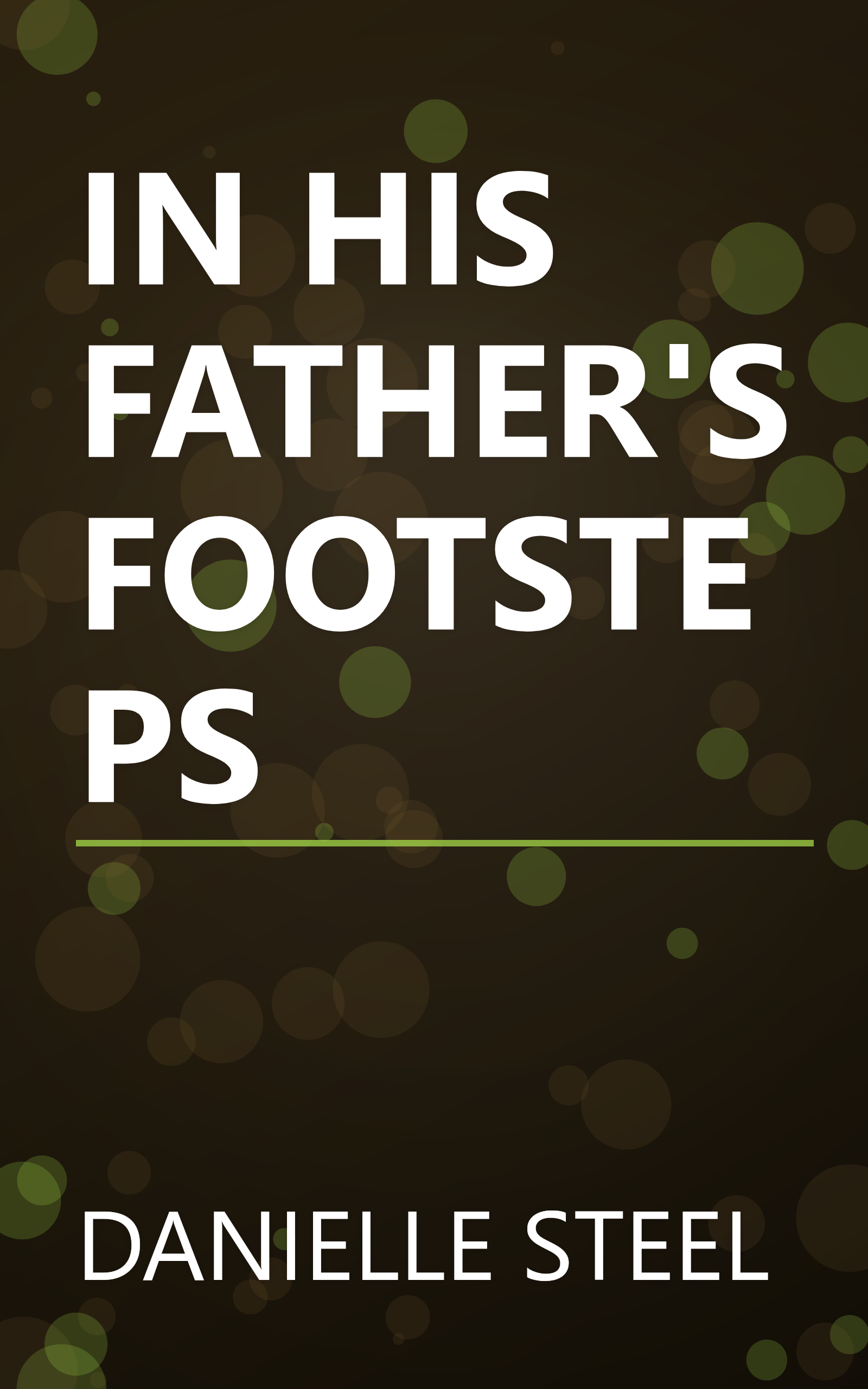 IN HIS FATHER'S FOOTSTEPS book cover