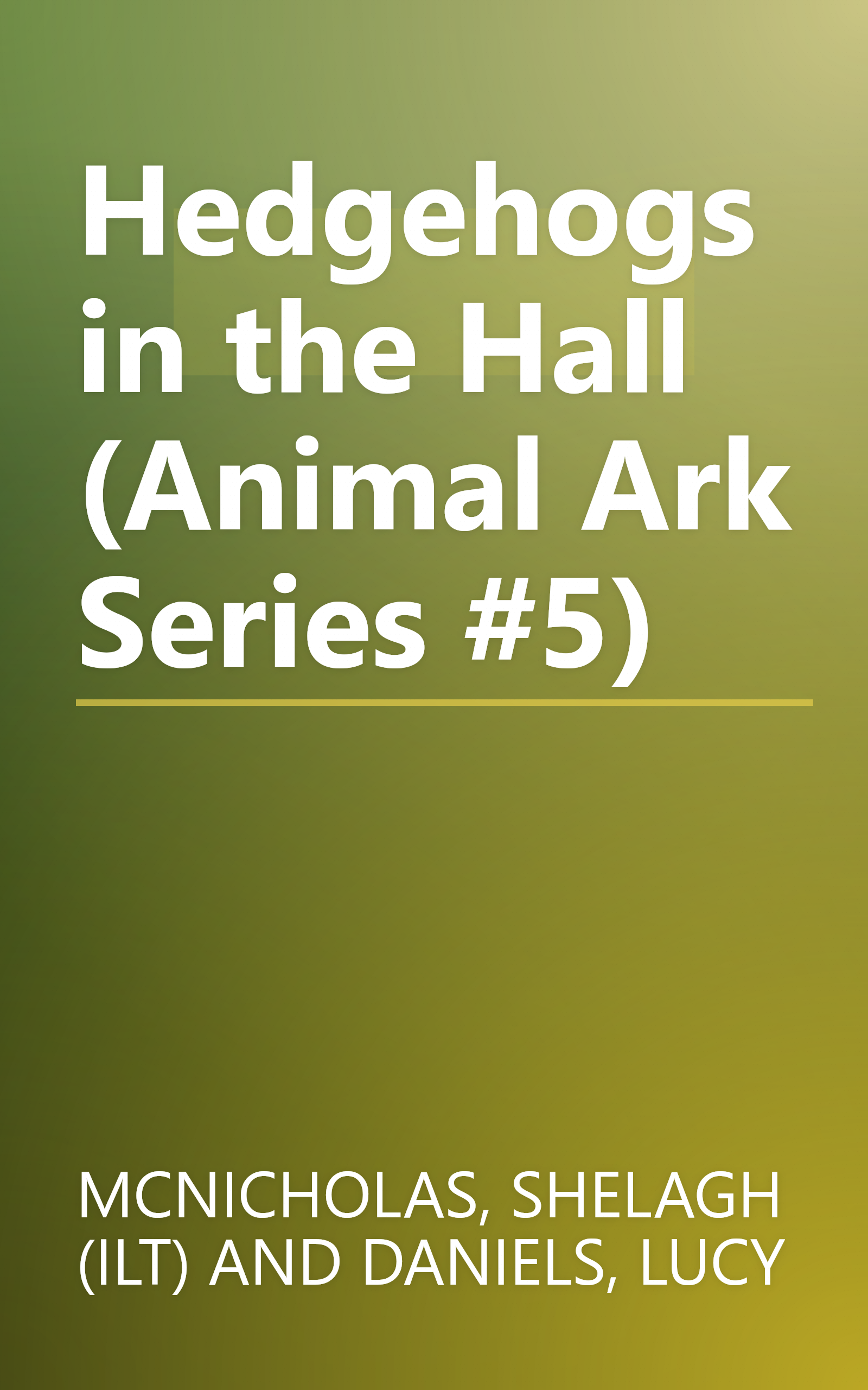 Hedgehogs in the Hall (Animal Ark Series #5) book cover
