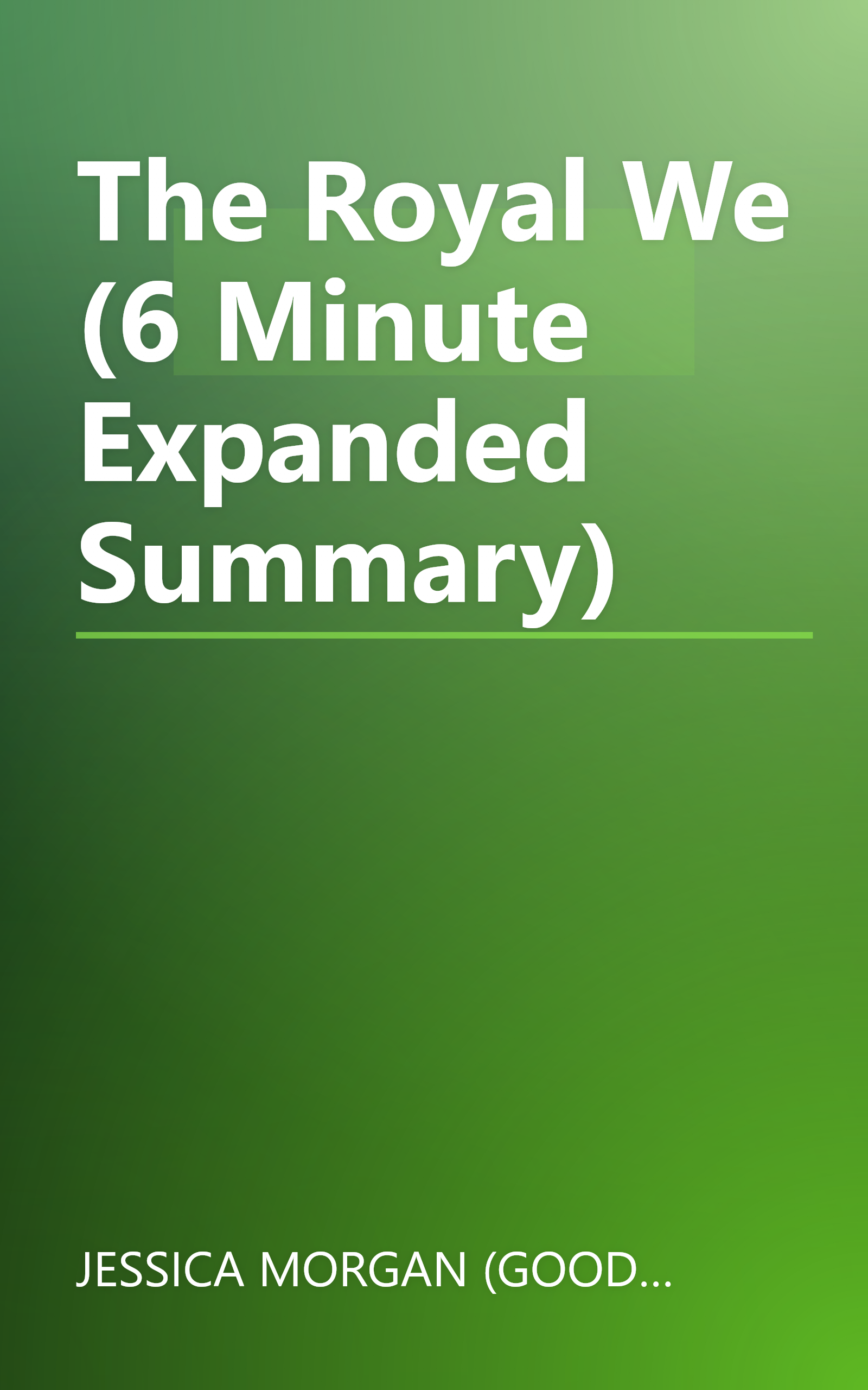 The Royal We (6 Minute   Expanded Summary) book cover