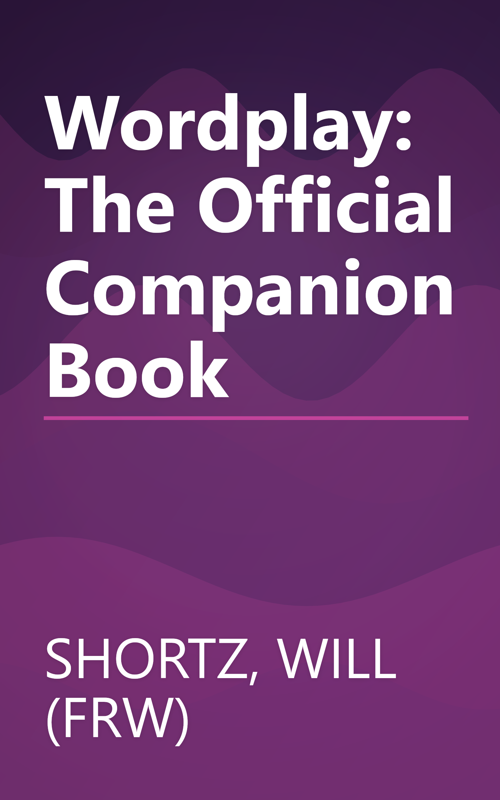 Wordplay: The Official Companion Book book cover