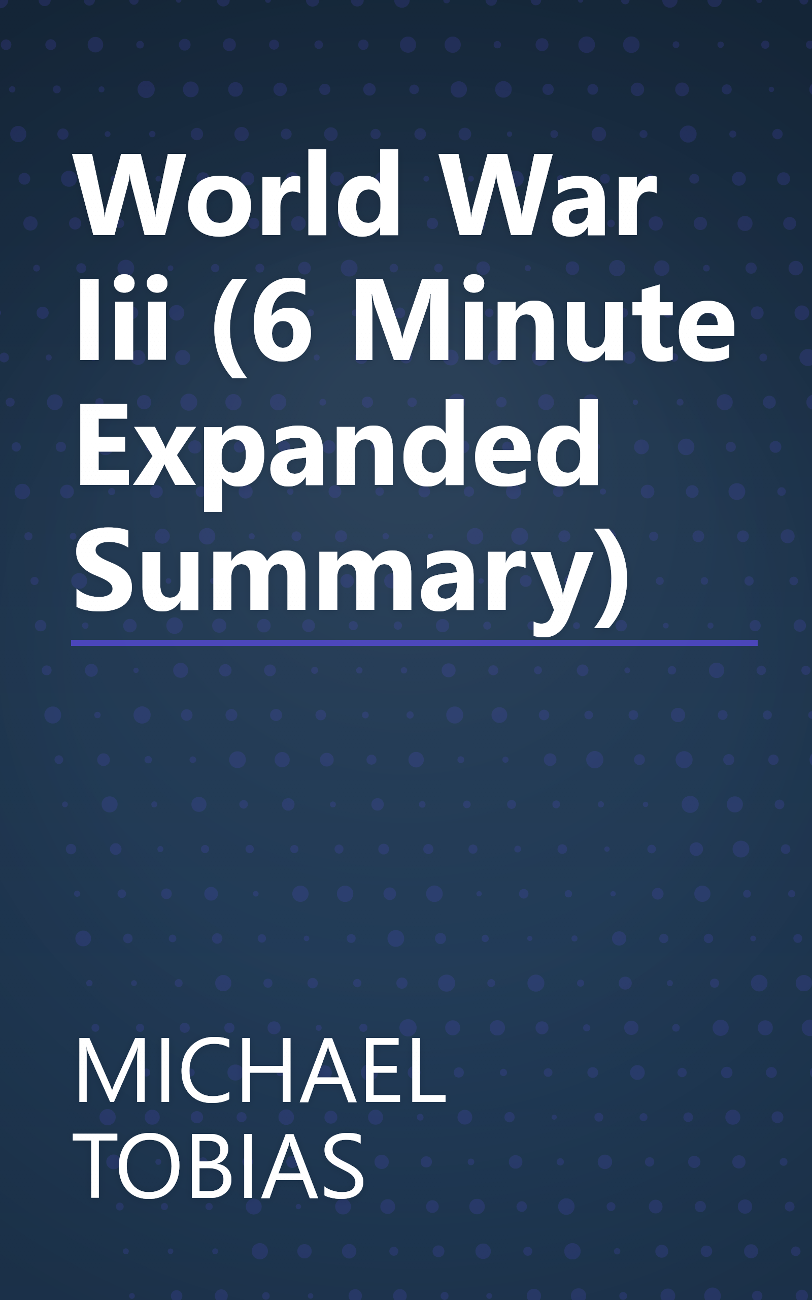 World War Iii (6 Minute   Expanded Summary) book cover