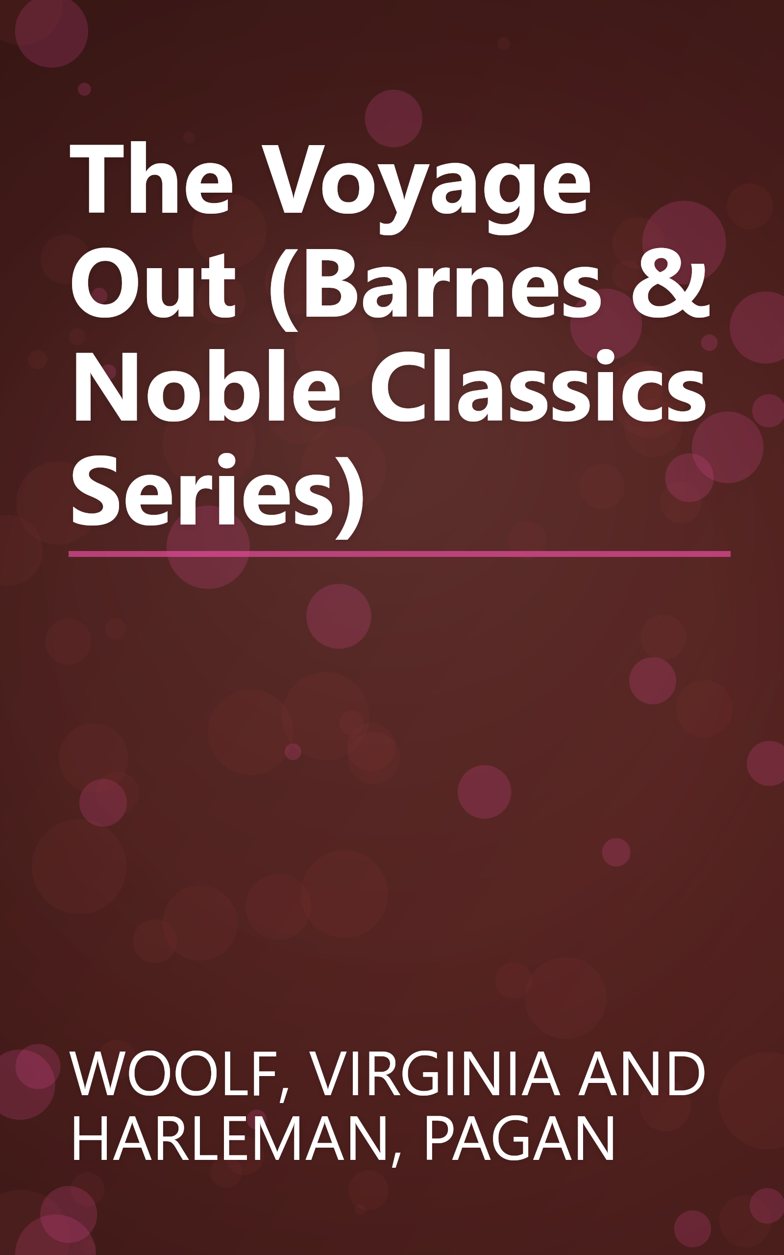 The Voyage Out (Barnes & Noble Classics Series) book cover