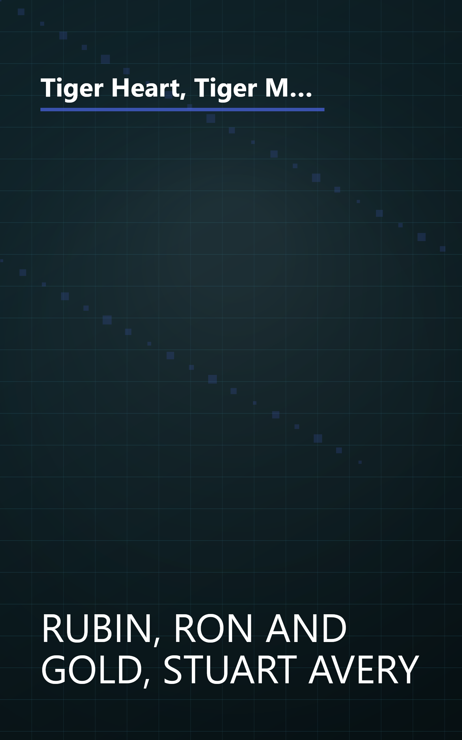 Tiger Heart, Tiger Mind: How to Empower Your Dream-A Zentrepreneur's Guide (Entrepreneur's Guide (New Market Press)) book cover