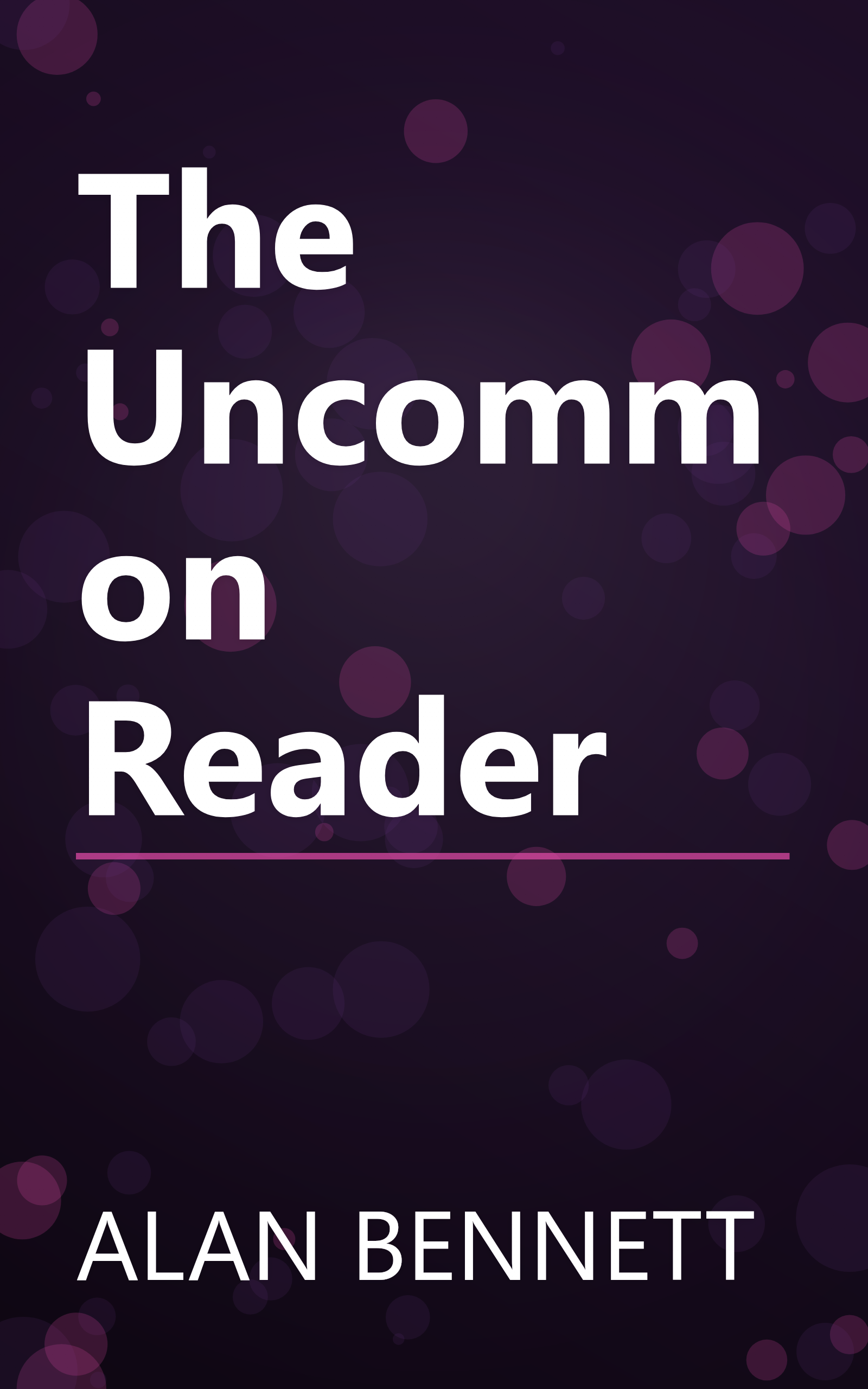 The Uncommon Reader book cover