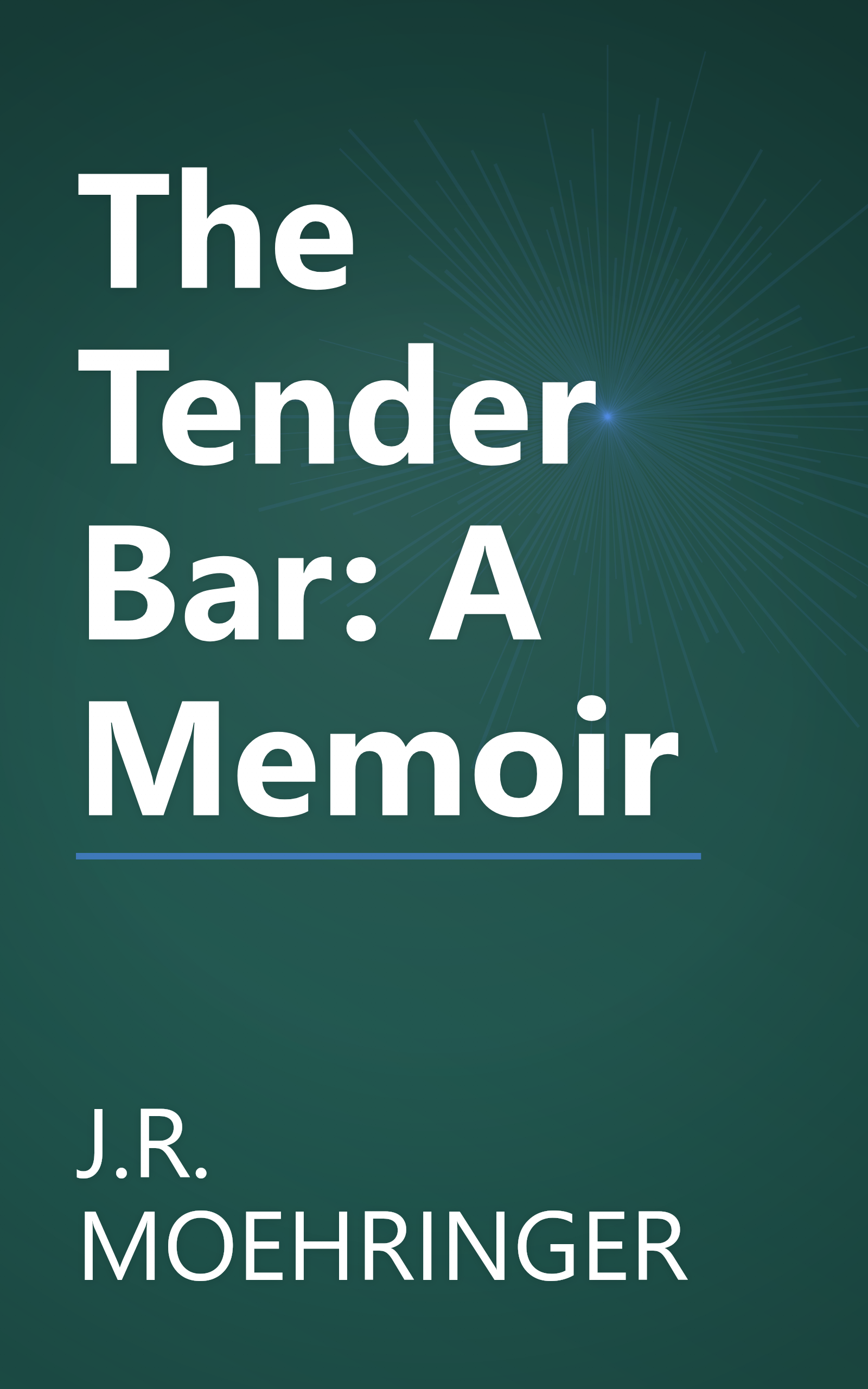 The Tender Bar: A Memoir book cover