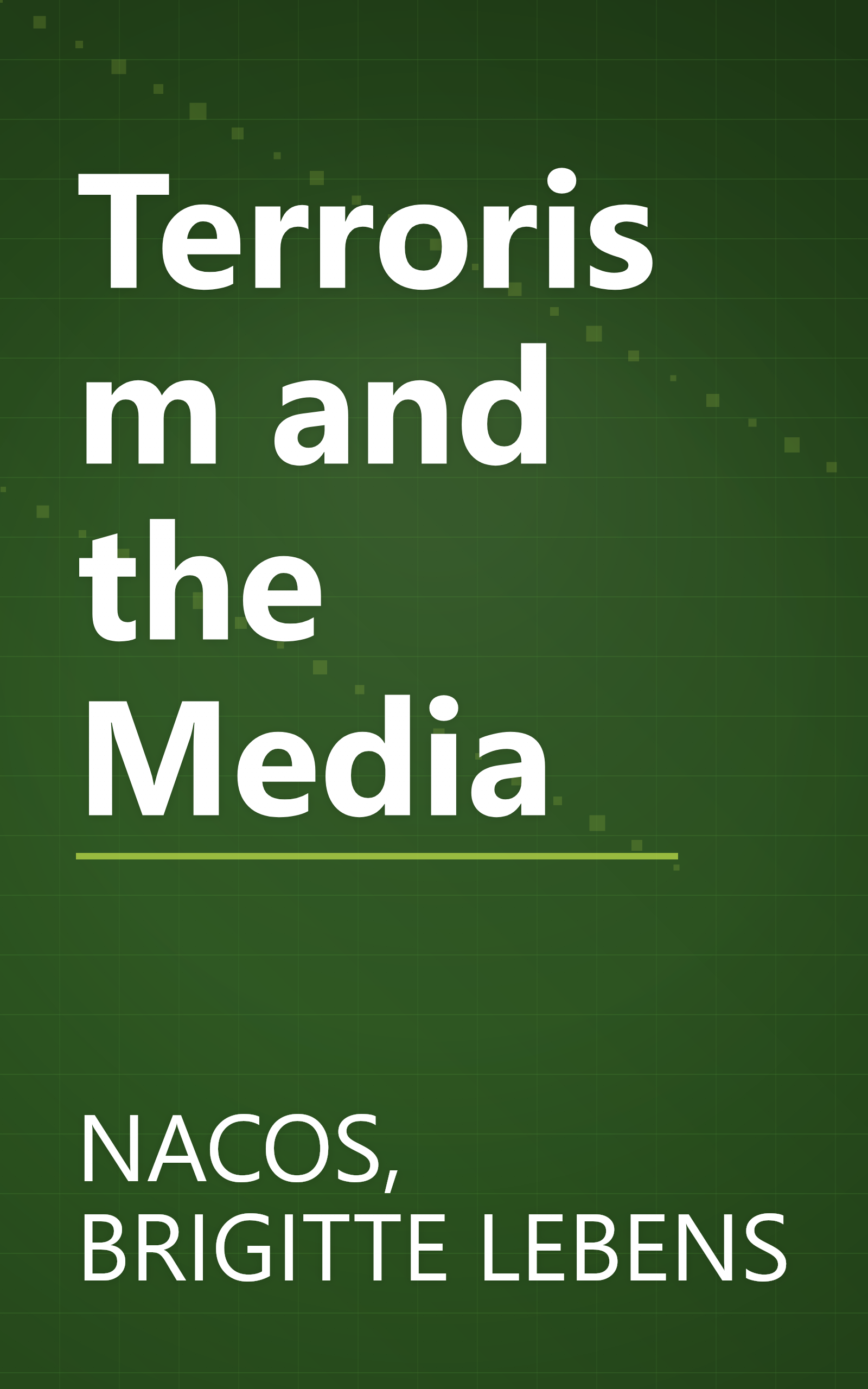 Terrorism and the Media book cover