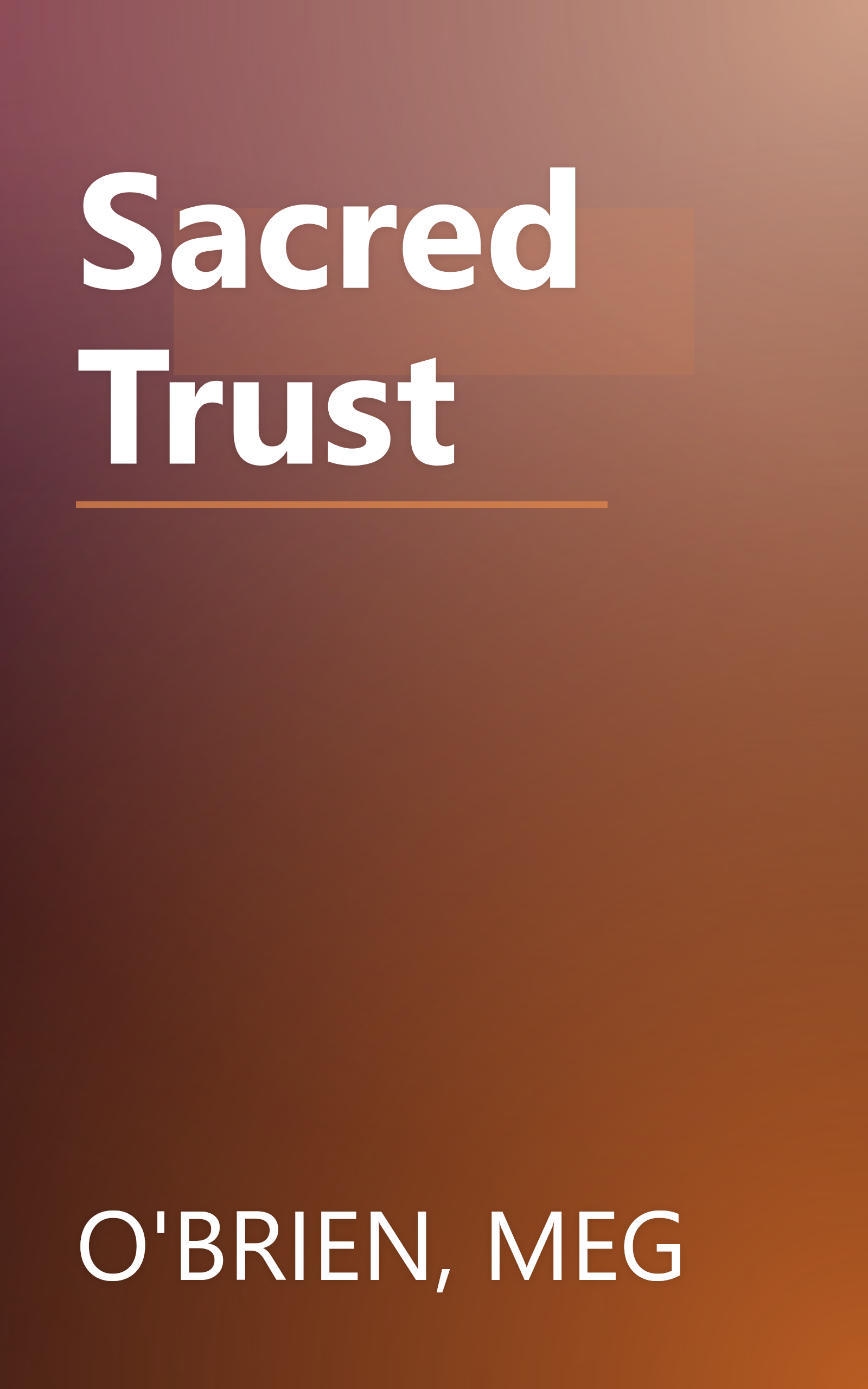 Sacred Trust book cover