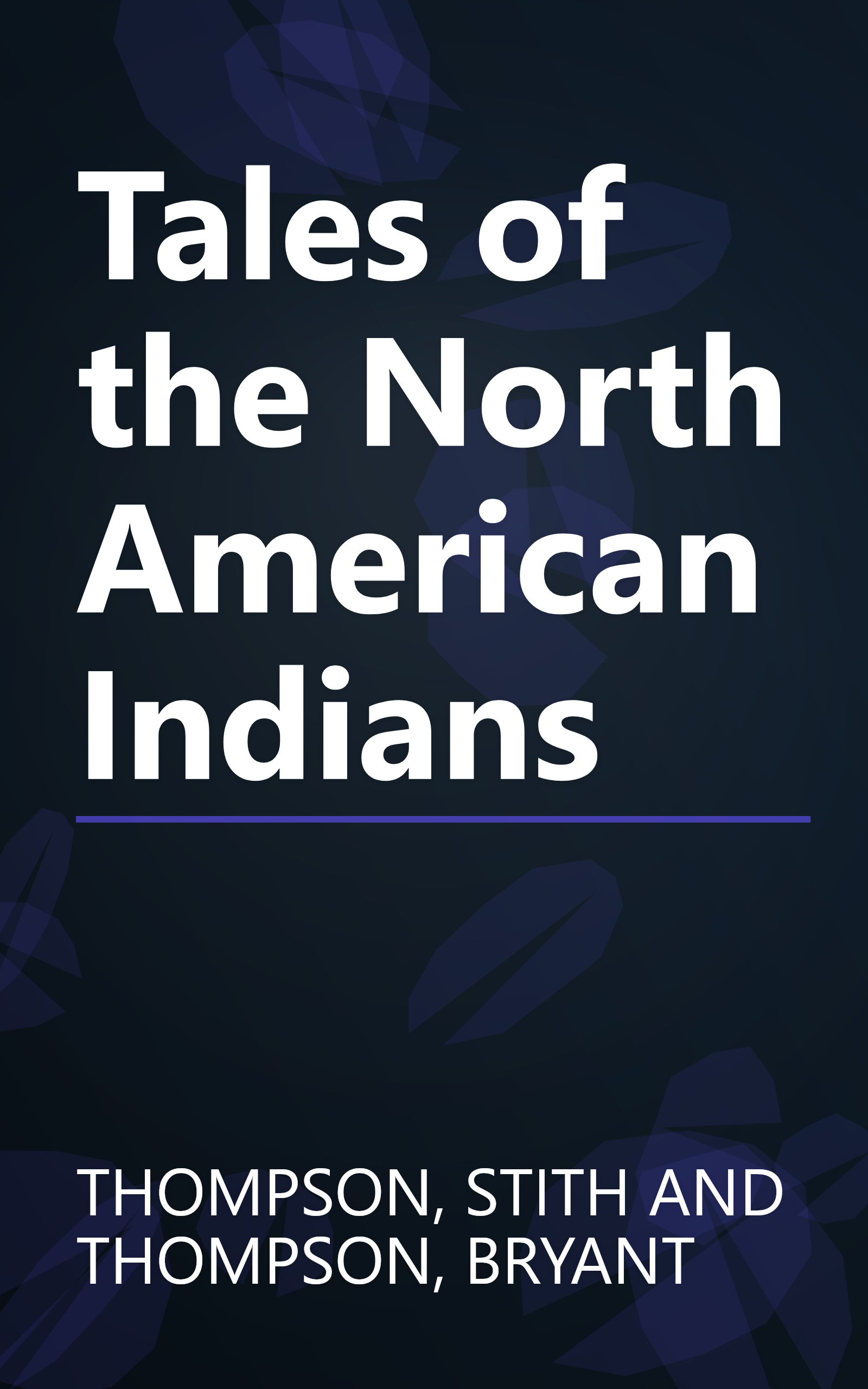 Tales of the North American Indians book cover