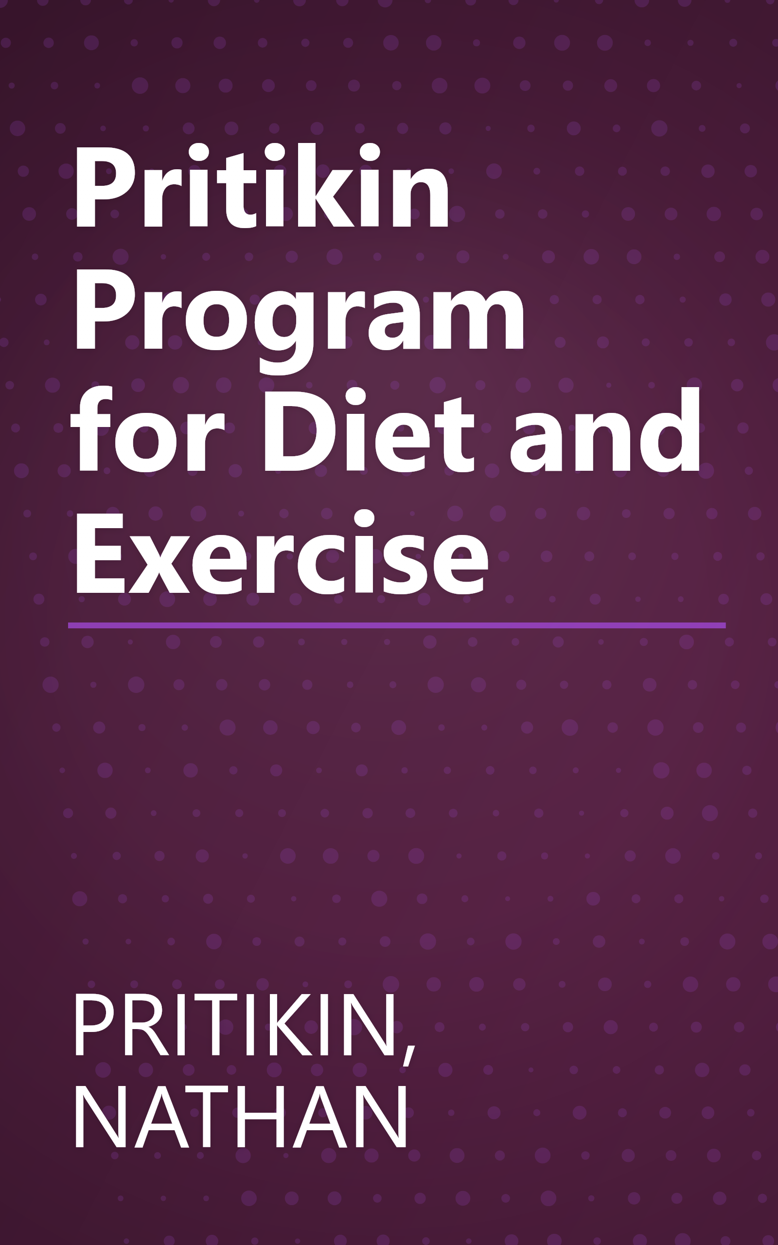 Pritikin Program for Diet and Exercise book cover
