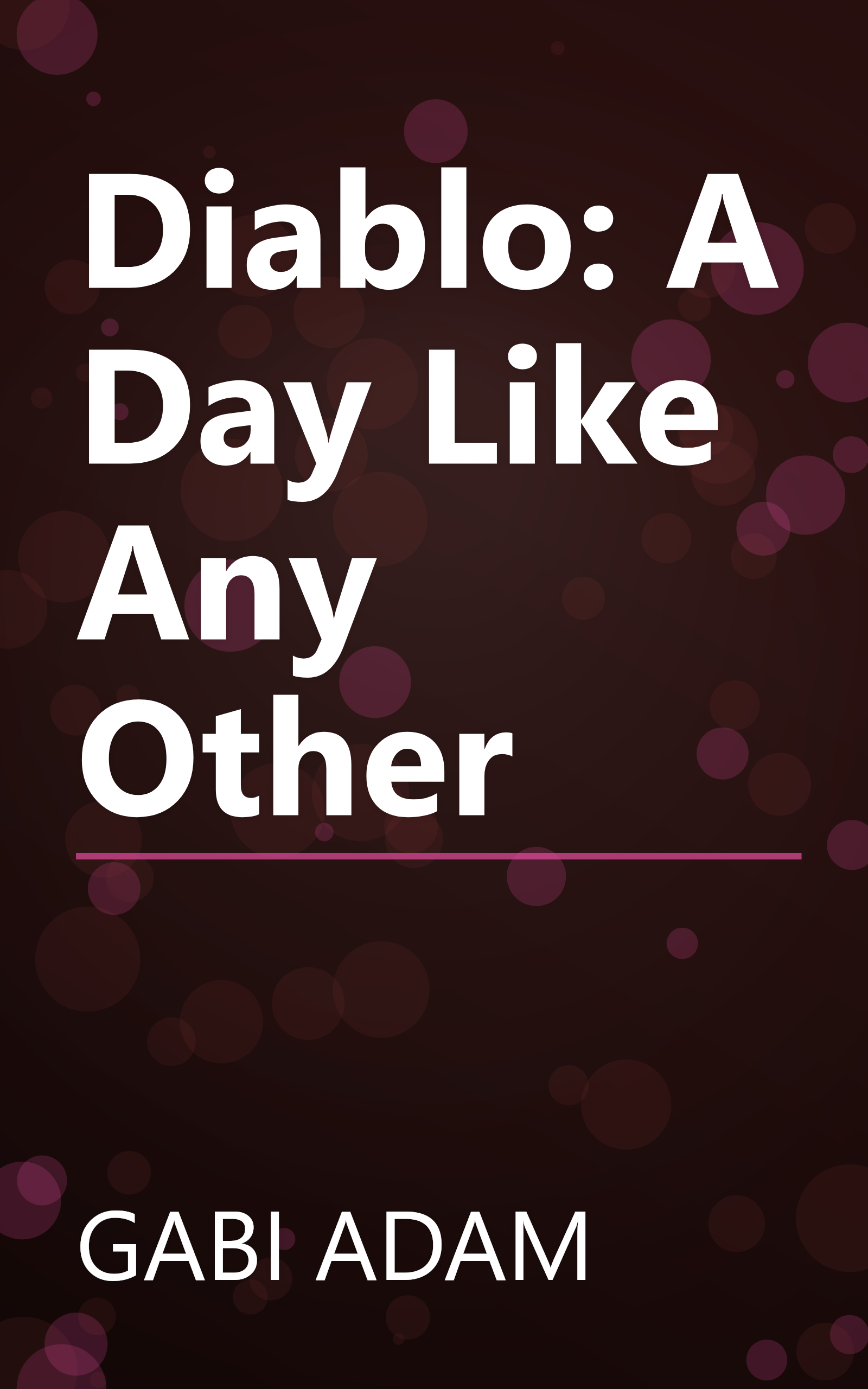Diablo: A Day Like Any Other book cover