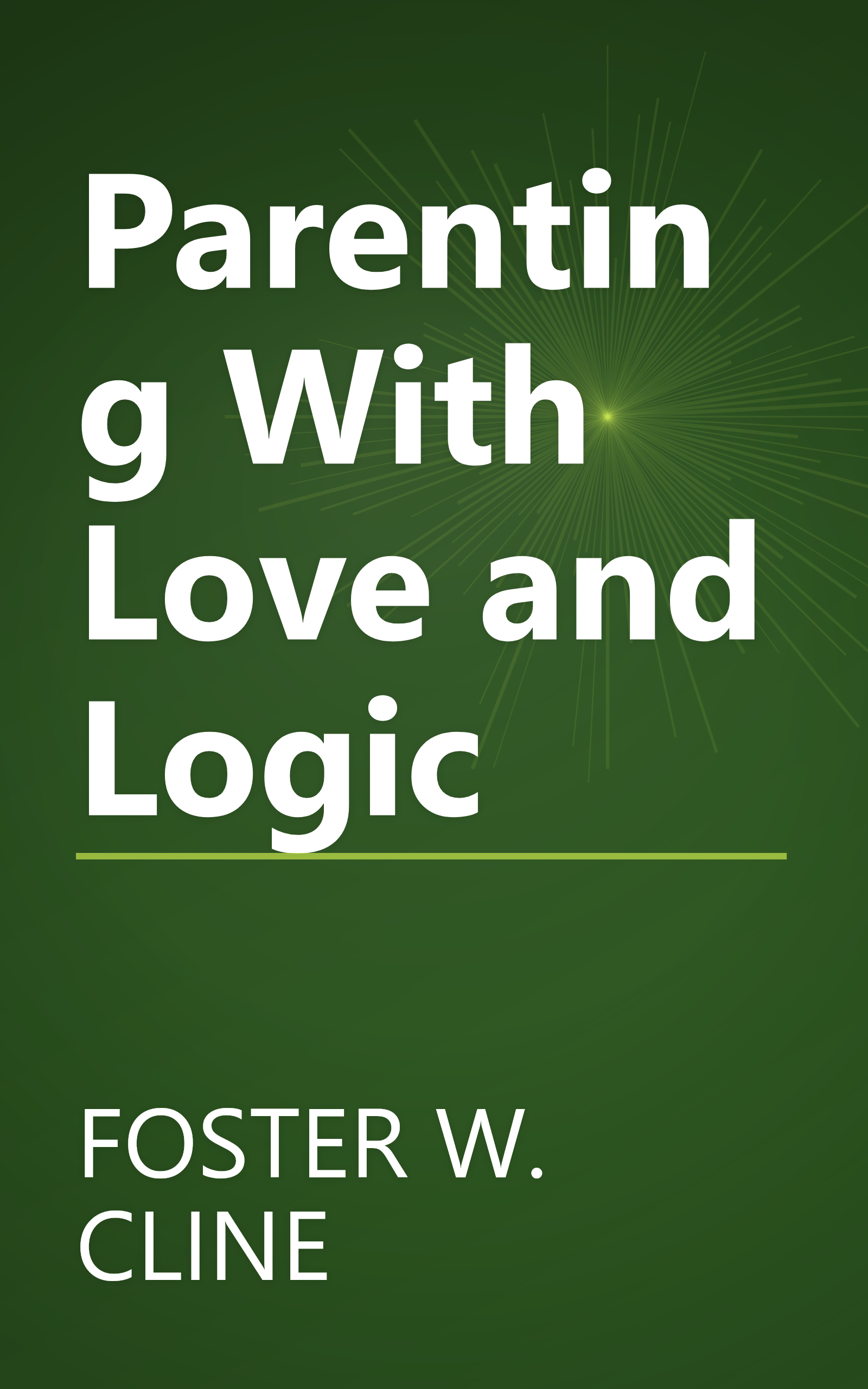 Parenting With Love and Logic book cover