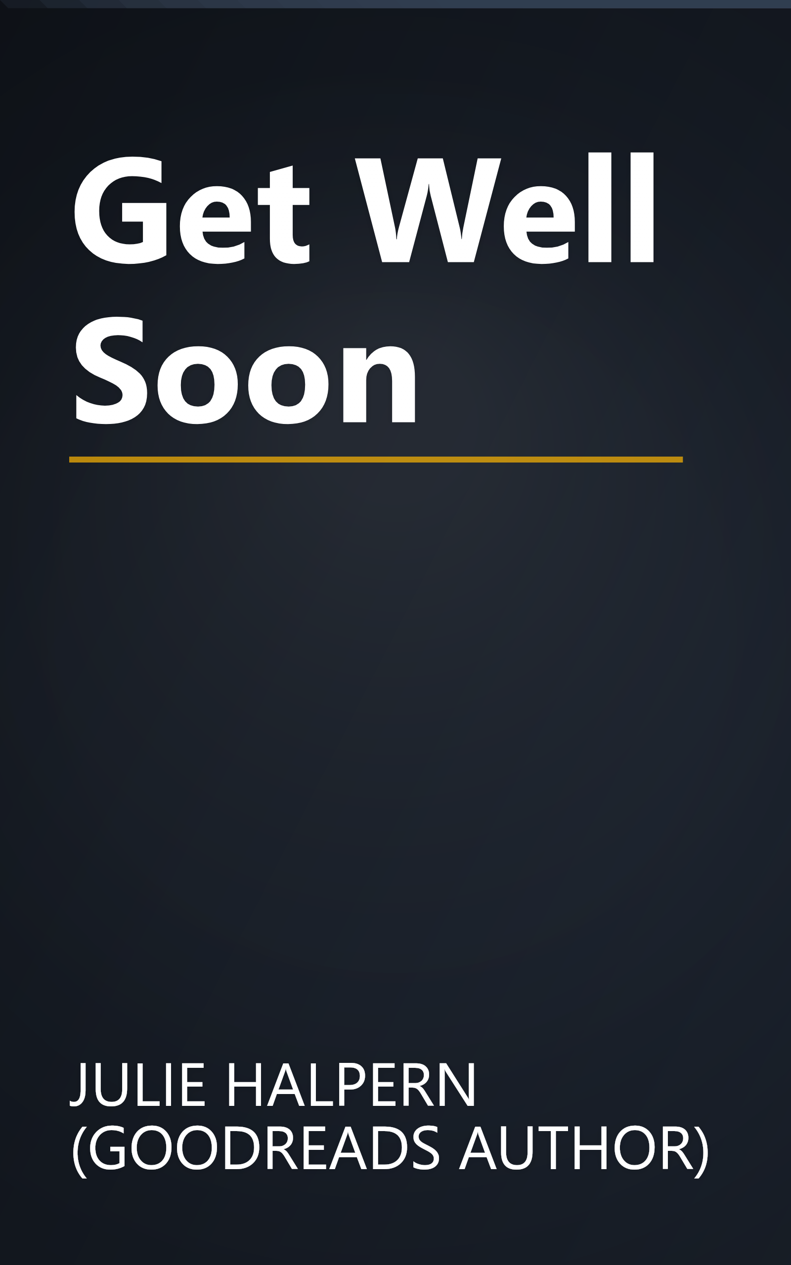 Get Well Soon book cover