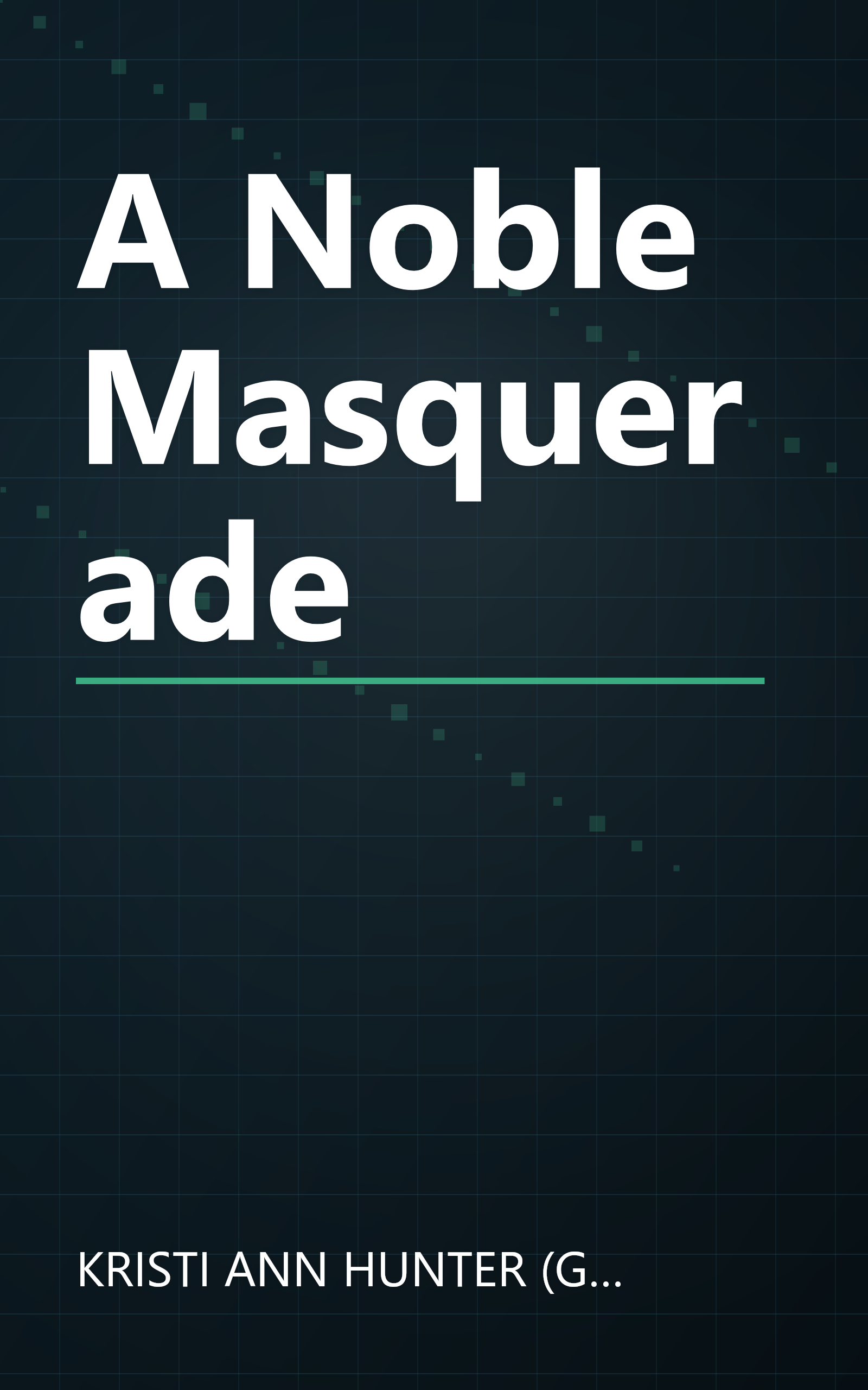 A Noble Masquerade book cover