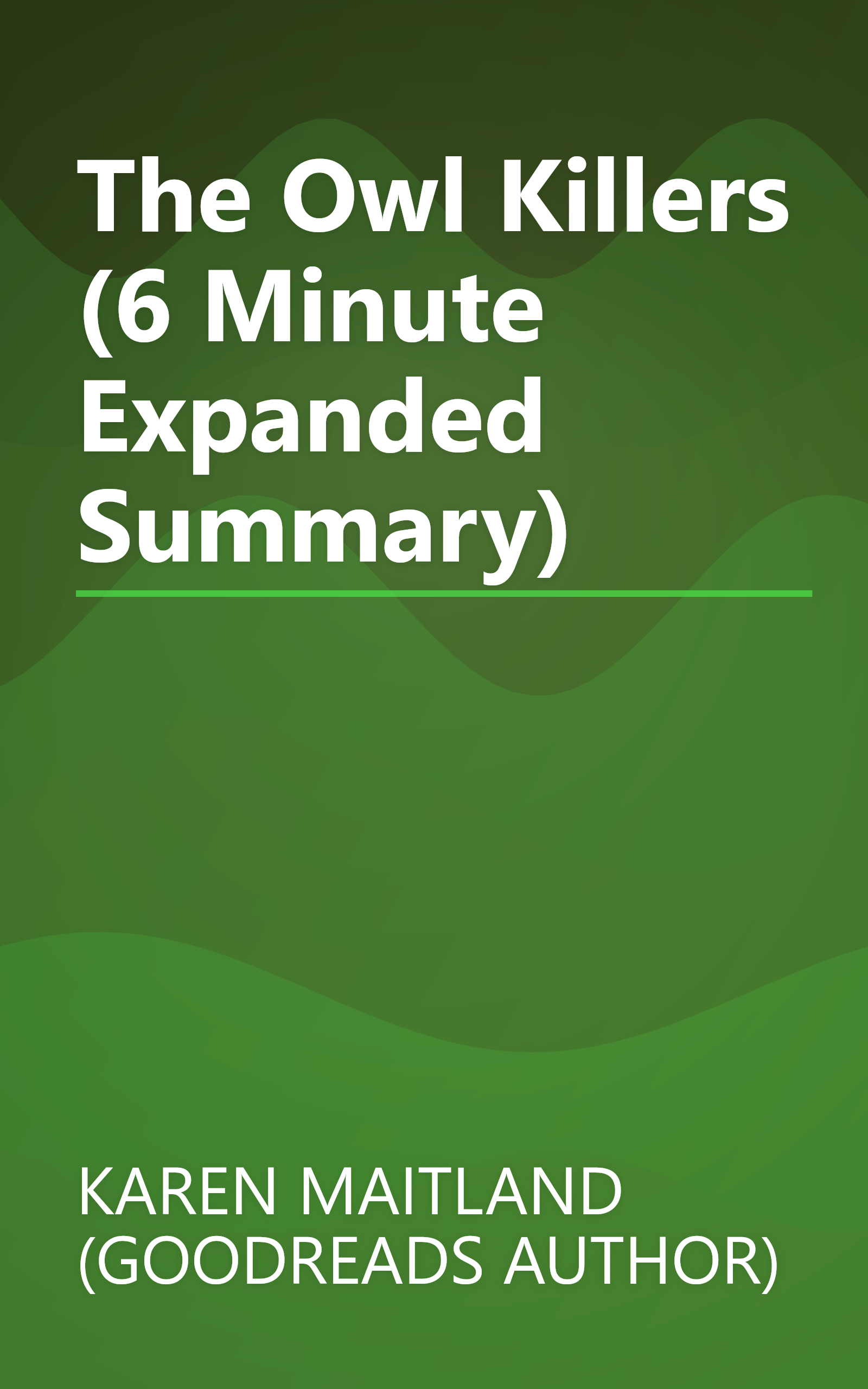 The Owl Killers (6 Minute   Expanded Summary) book cover