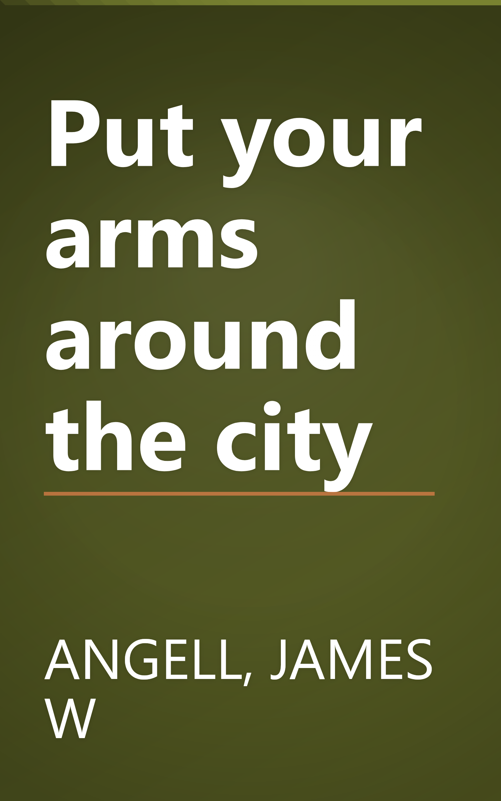Put your arms around the city book cover