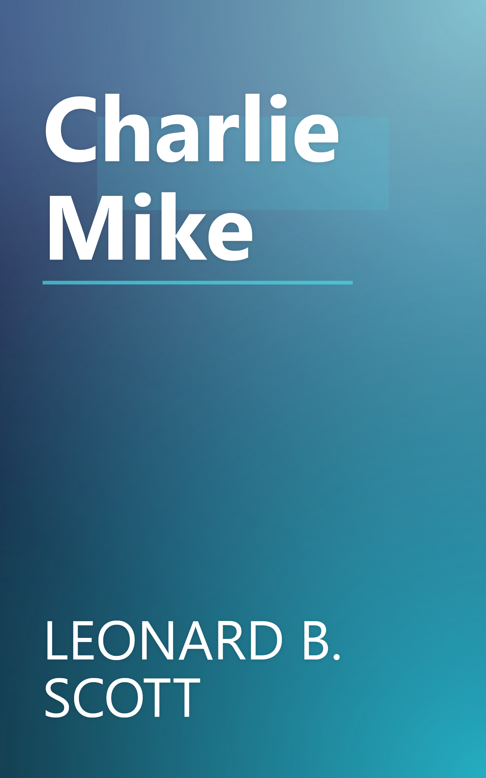 Charlie Mike book cover