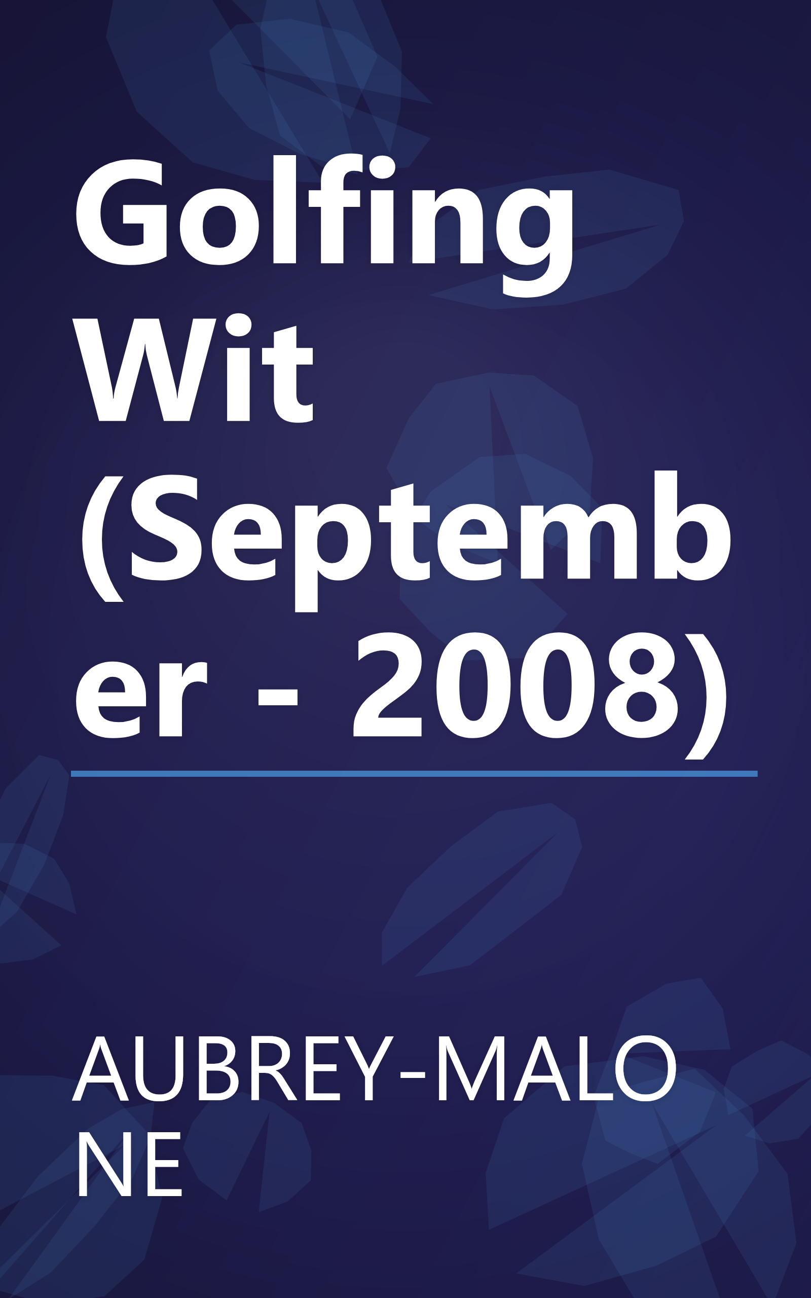 Golfing Wit (September - 2008) book cover