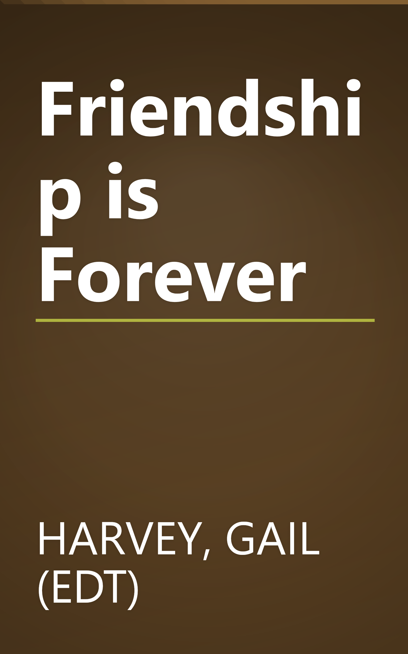 Friendship is Forever book cover