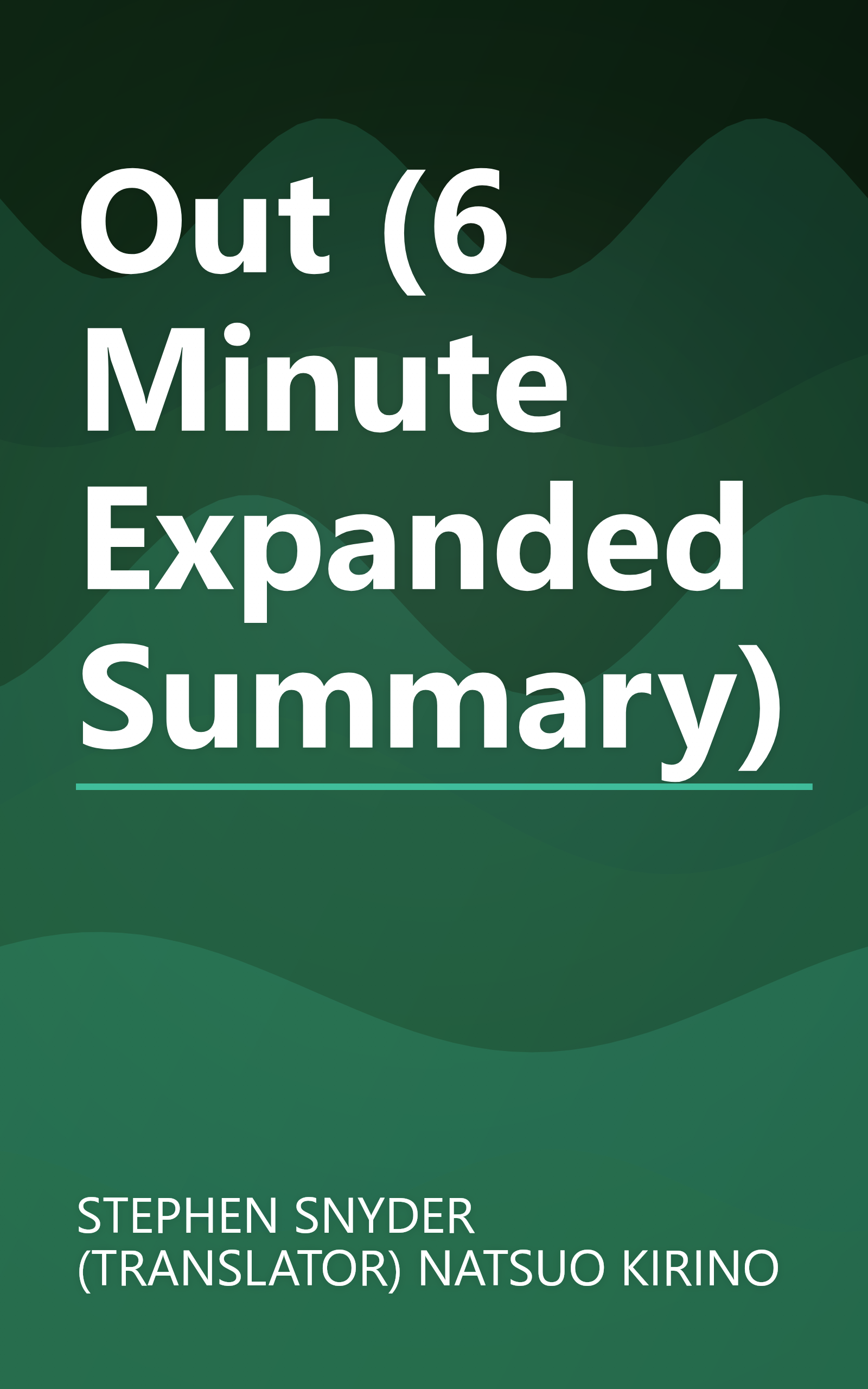 Out (6 Minute   Expanded Summary) book cover
