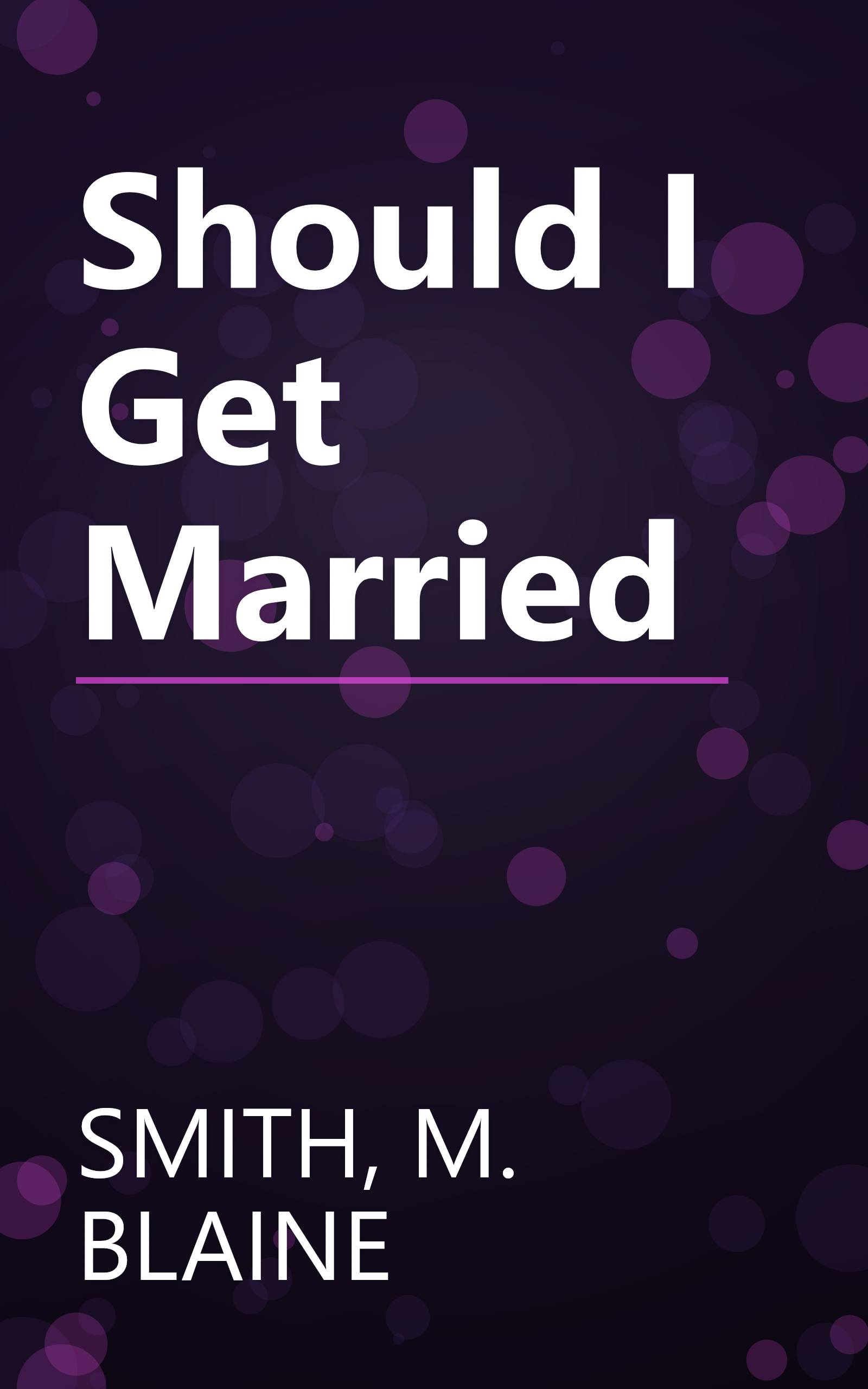 Should I Get Married book cover