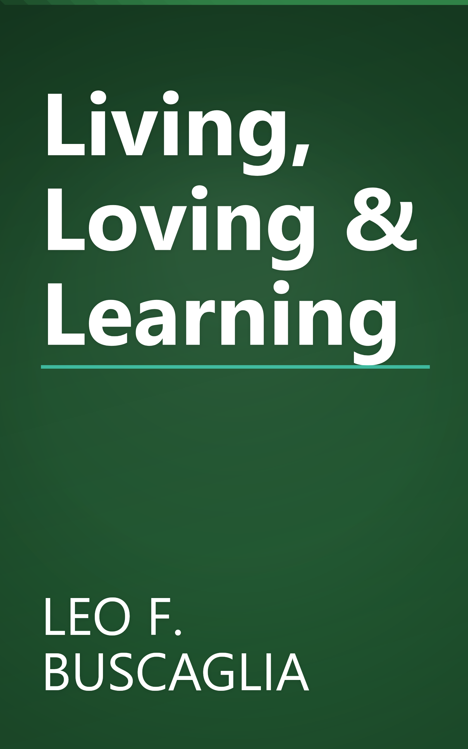 Living, Loving & Learning book cover