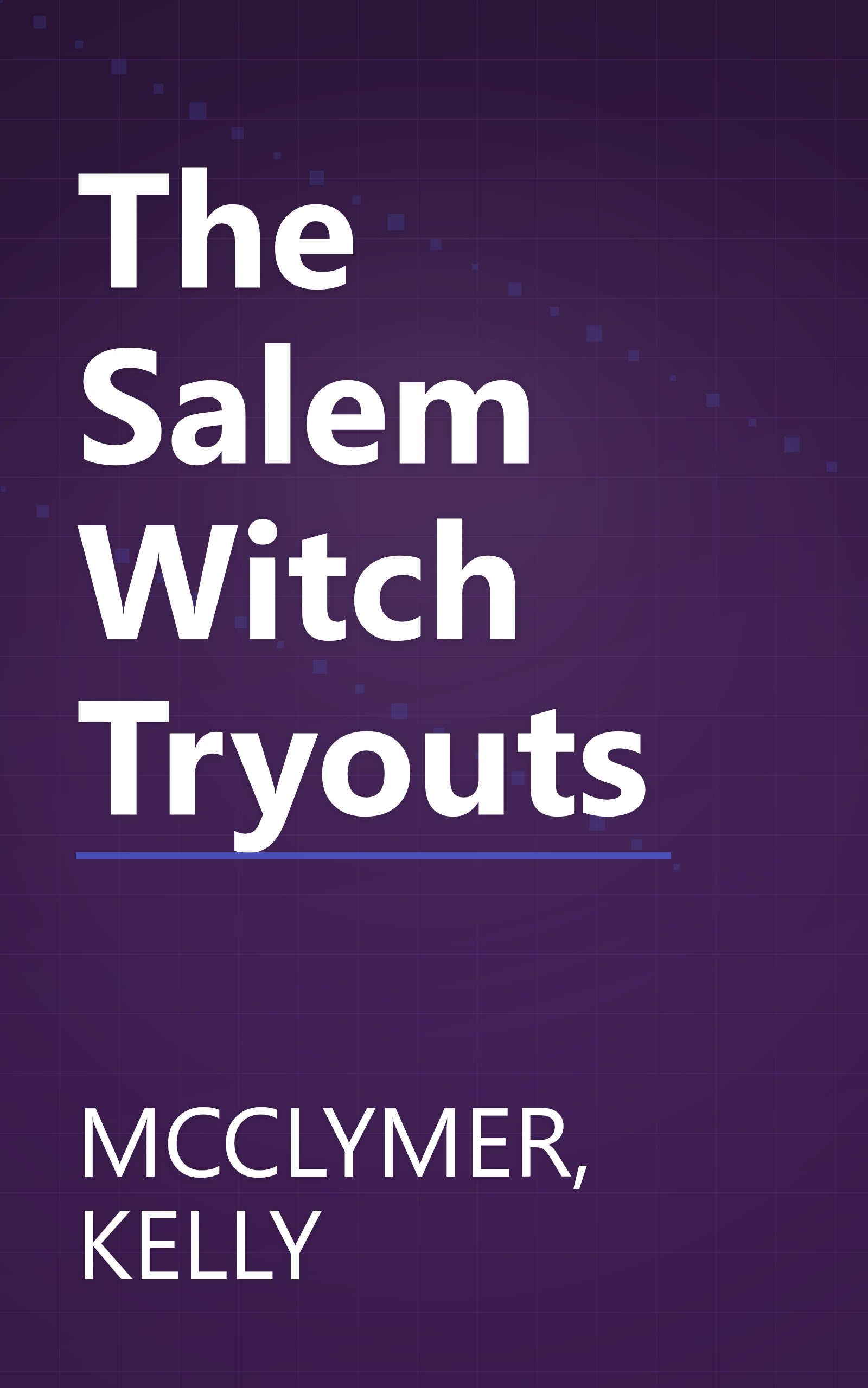 The Salem Witch Tryouts book cover