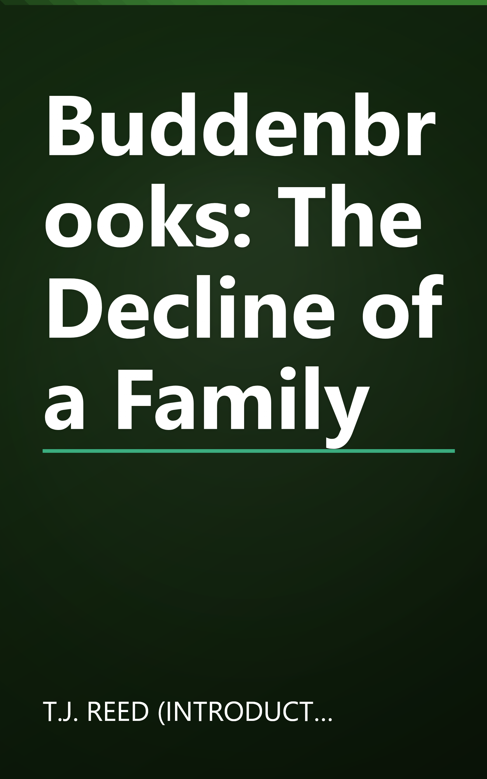 Buddenbrooks: The Decline of a Family book cover