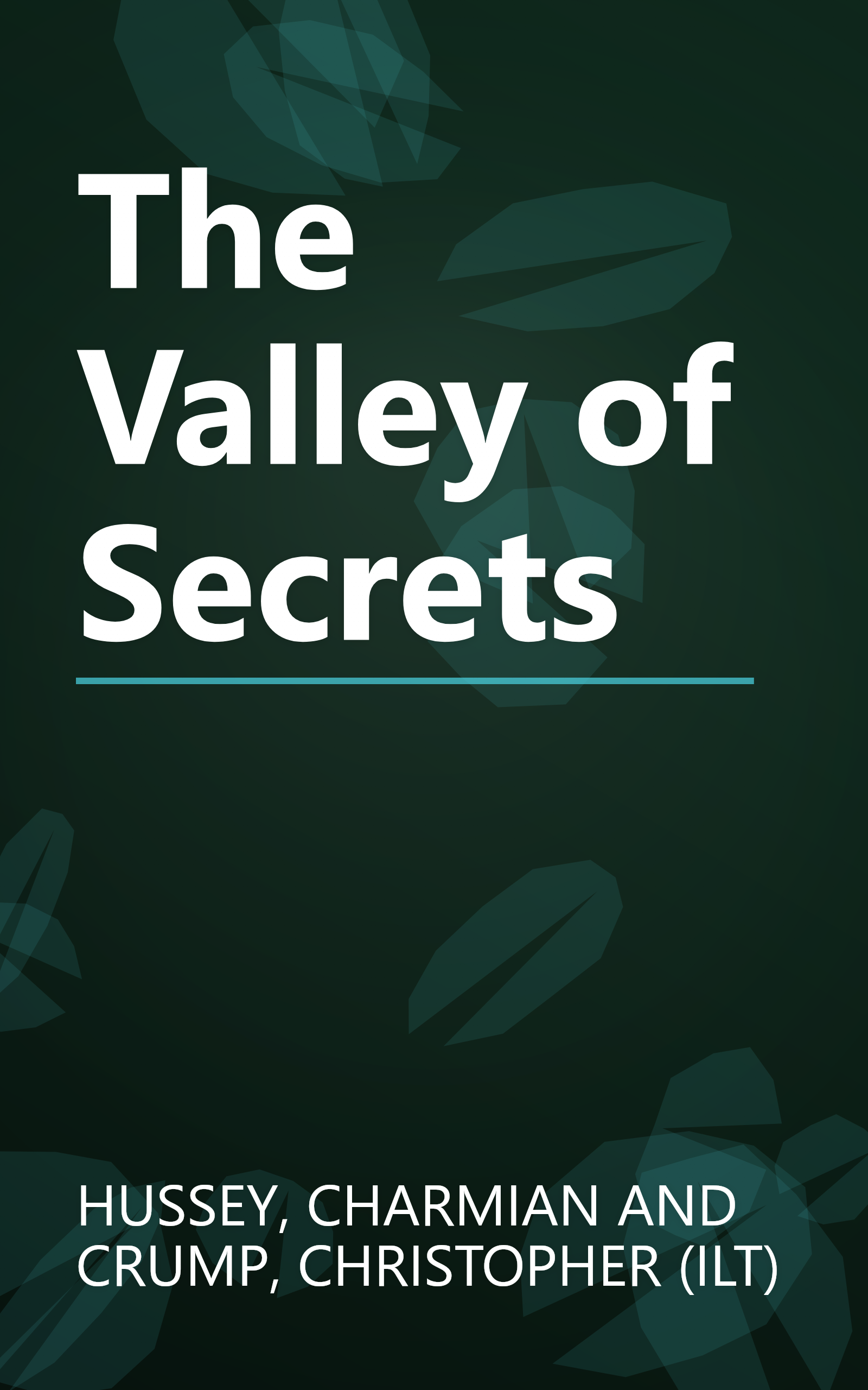 The Valley of Secrets book cover