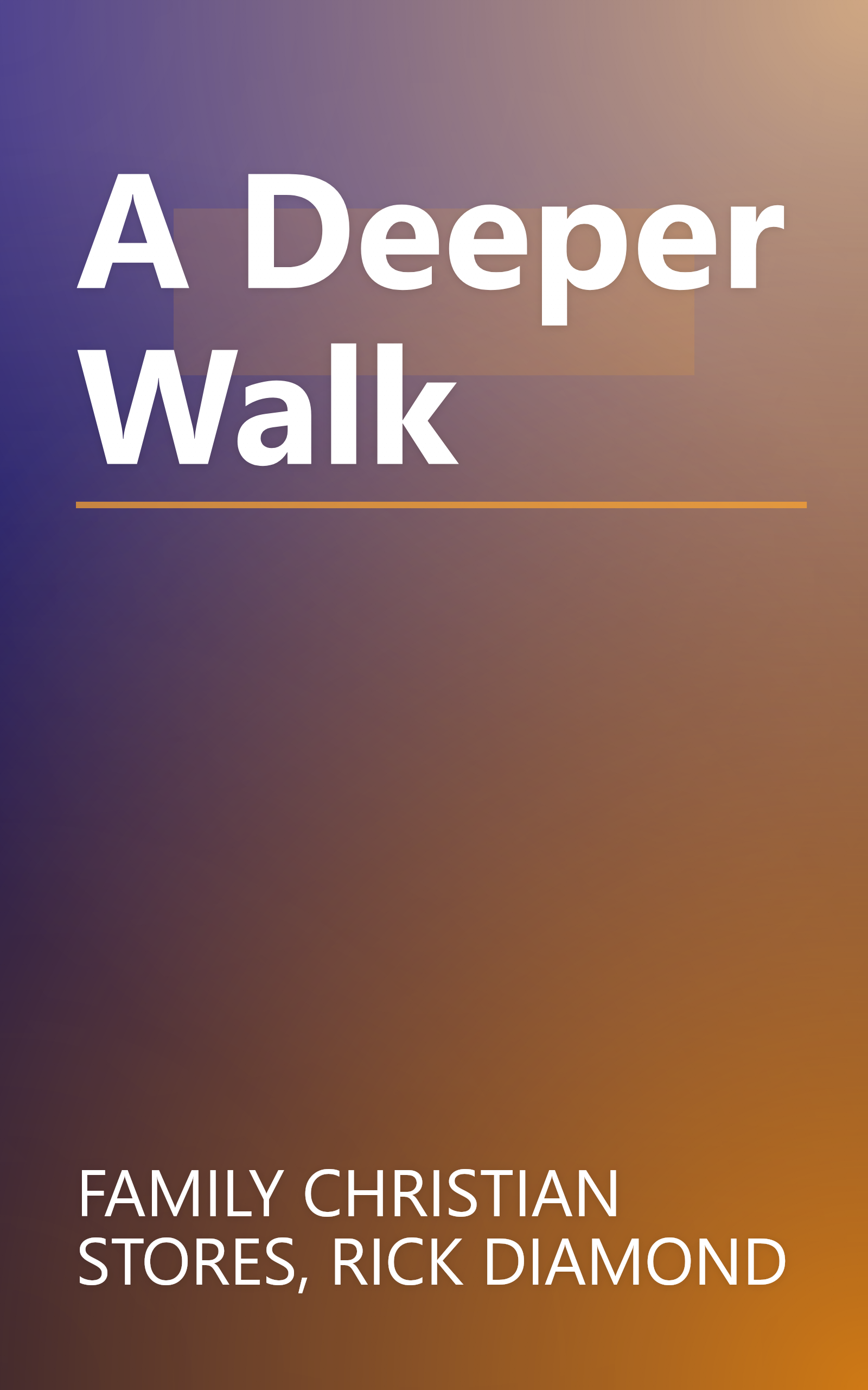 A Deeper Walk book cover