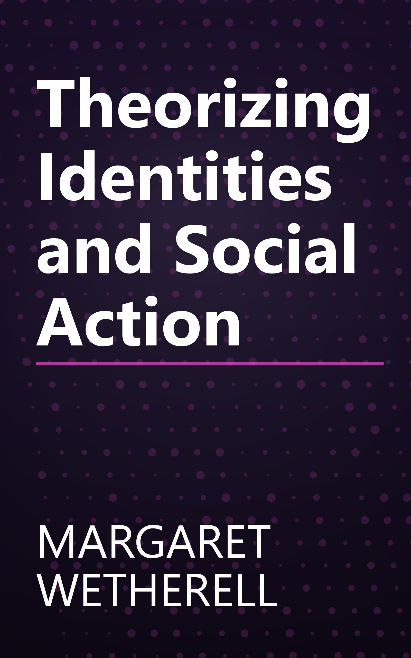 Theorizing Identities and Social Action book cover